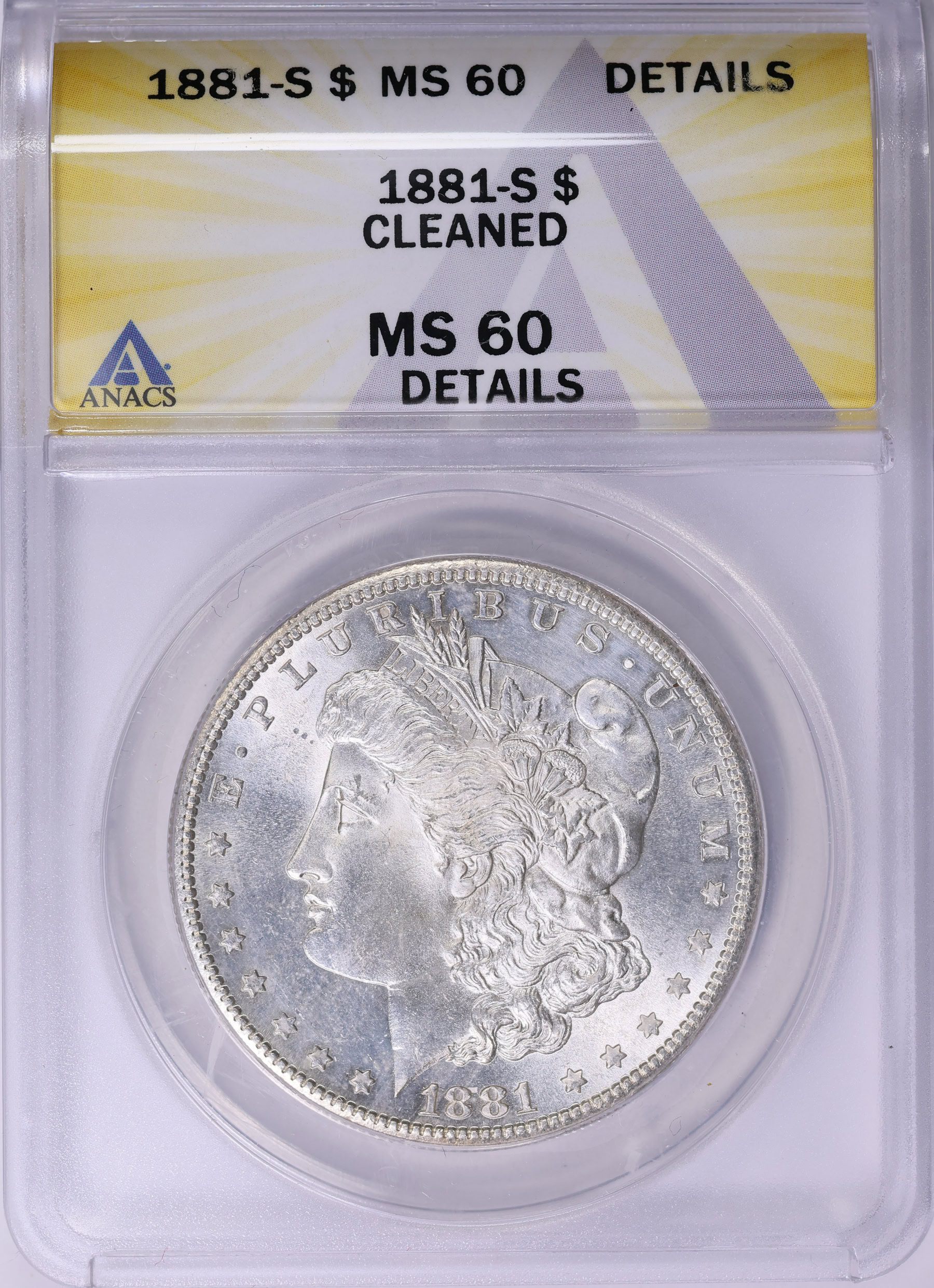 1881-S Morgan Silver Dollar ANACS MS-60 Details (Item 1787123 ...