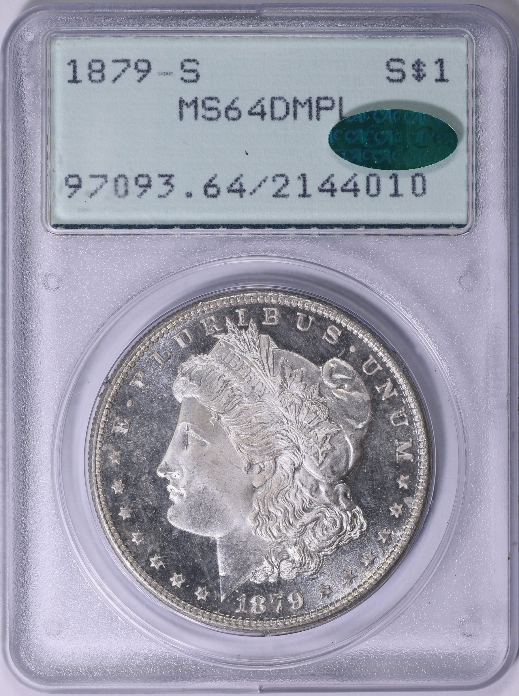 1879-S Morgan Silver Dollar PCGS MS-64 DMPL (CAC Green) OGH (1st Gen) (Item 1787485 ...