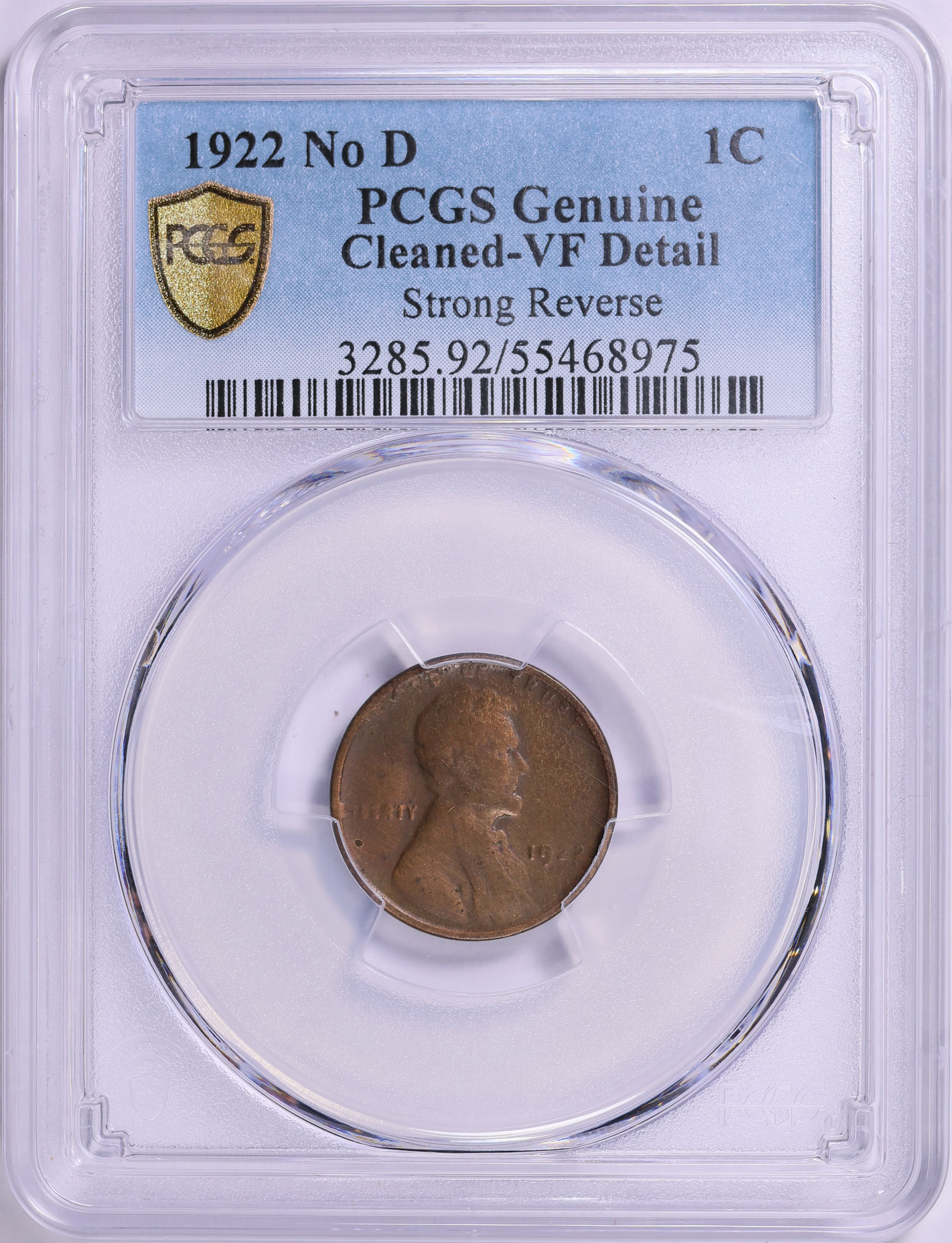 1922-No D Lincoln Cent Strong Reverse PCGS Genuine VF Details (Item 1787518) | GreatCollections ...