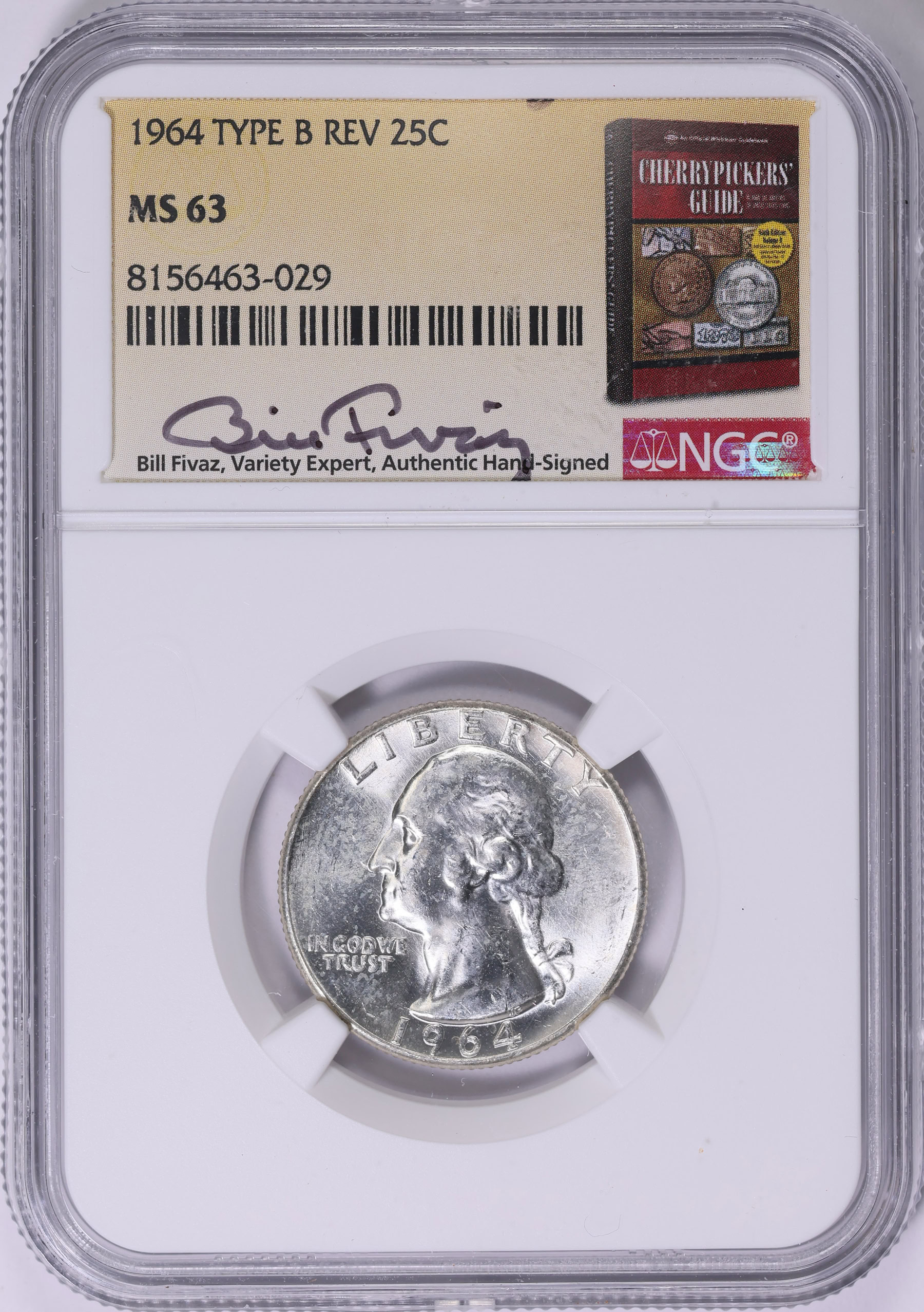 1964 Washington Quarter Type B Reverse NGC MS-63 (Bill Fivaz Signed ...