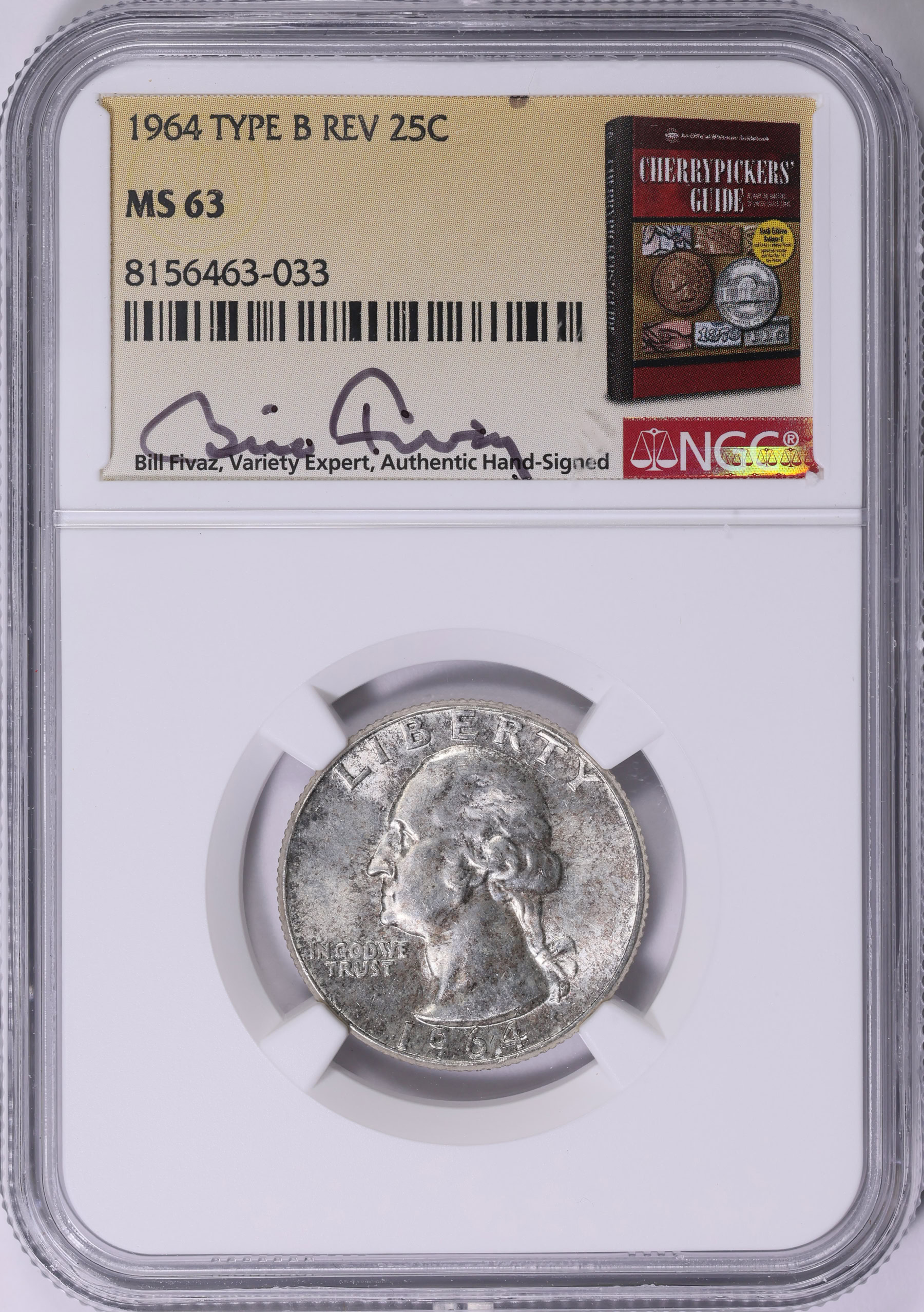 1964 Washington Quarter Type B Reverse NGC MS-63 (Bill Fivaz Signed Label) (Item 1787978 ...