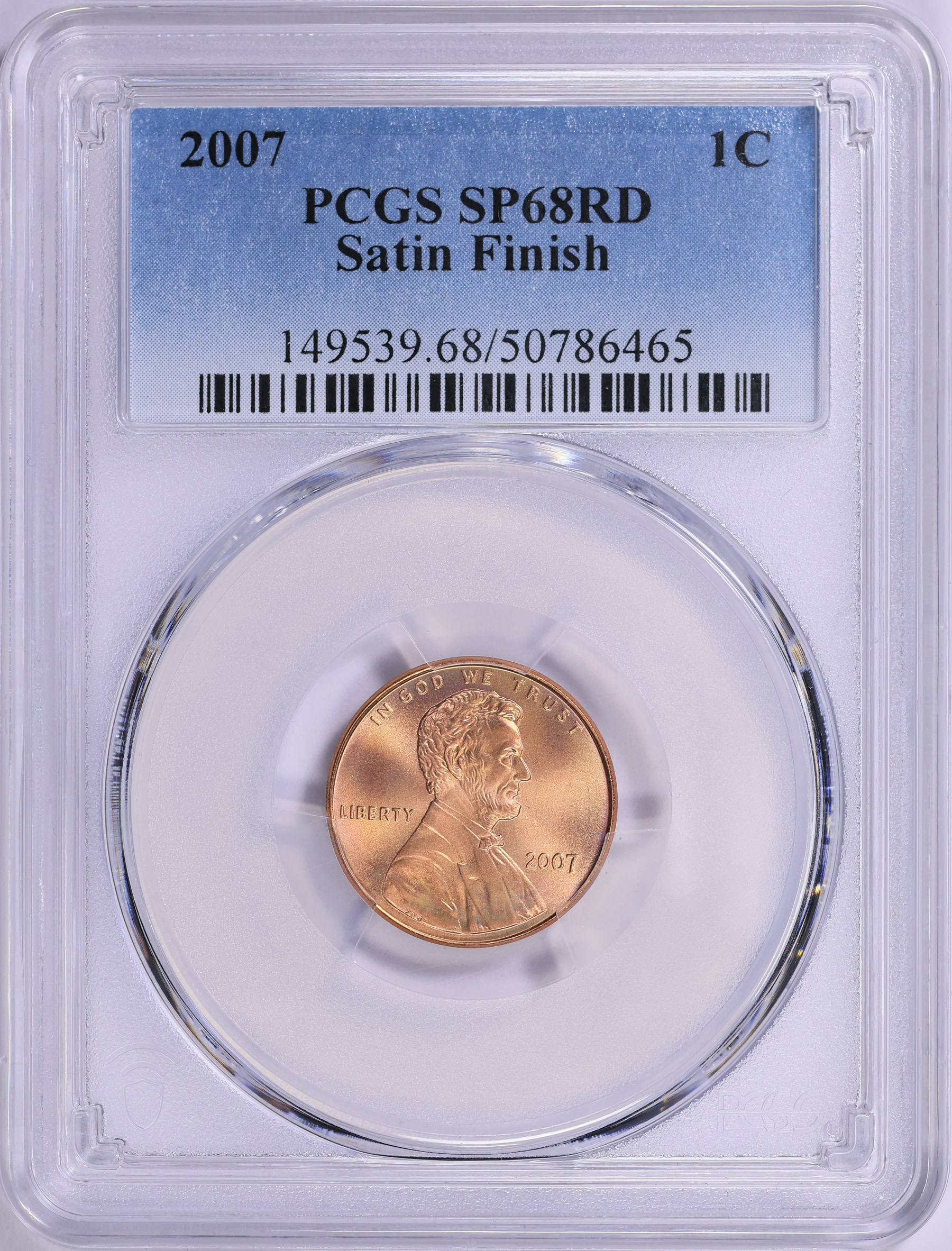 2007 Lincoln Cent Satin Finish PCGS SP-68 RD (Toned) (Item 1788446 ...