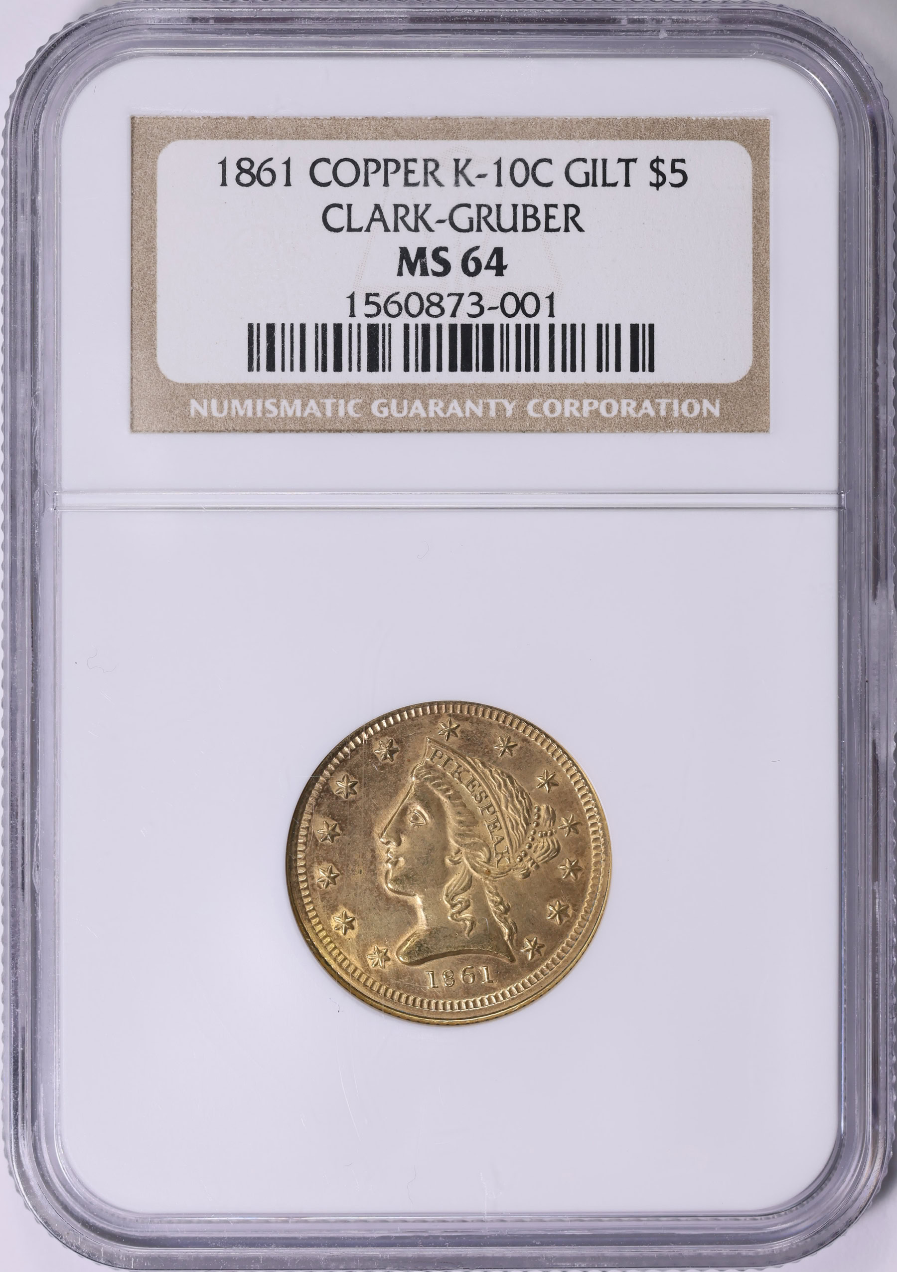 1861 $5 Clark, Gruber & Co. Copper Die Trial K-10-C Gilt NGC MS-64 ...
