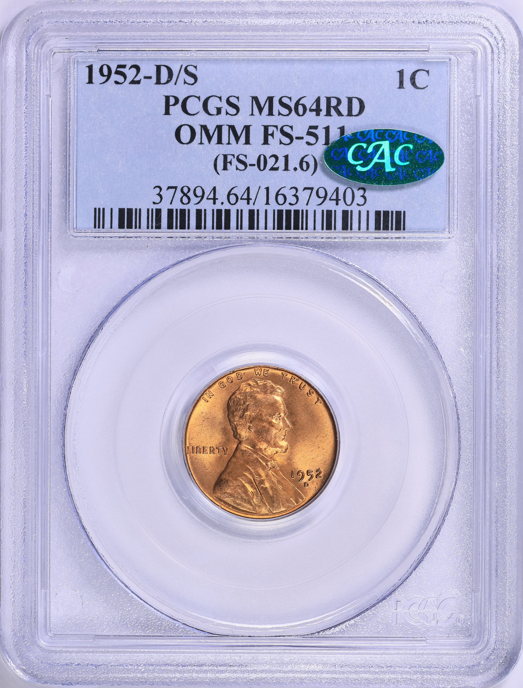 1952-D/S Lincoln Cent Over Mintmark FS-511 (FS-021.6) PCGS MS-64 RD (CAC Green) (Item 1788917 ...