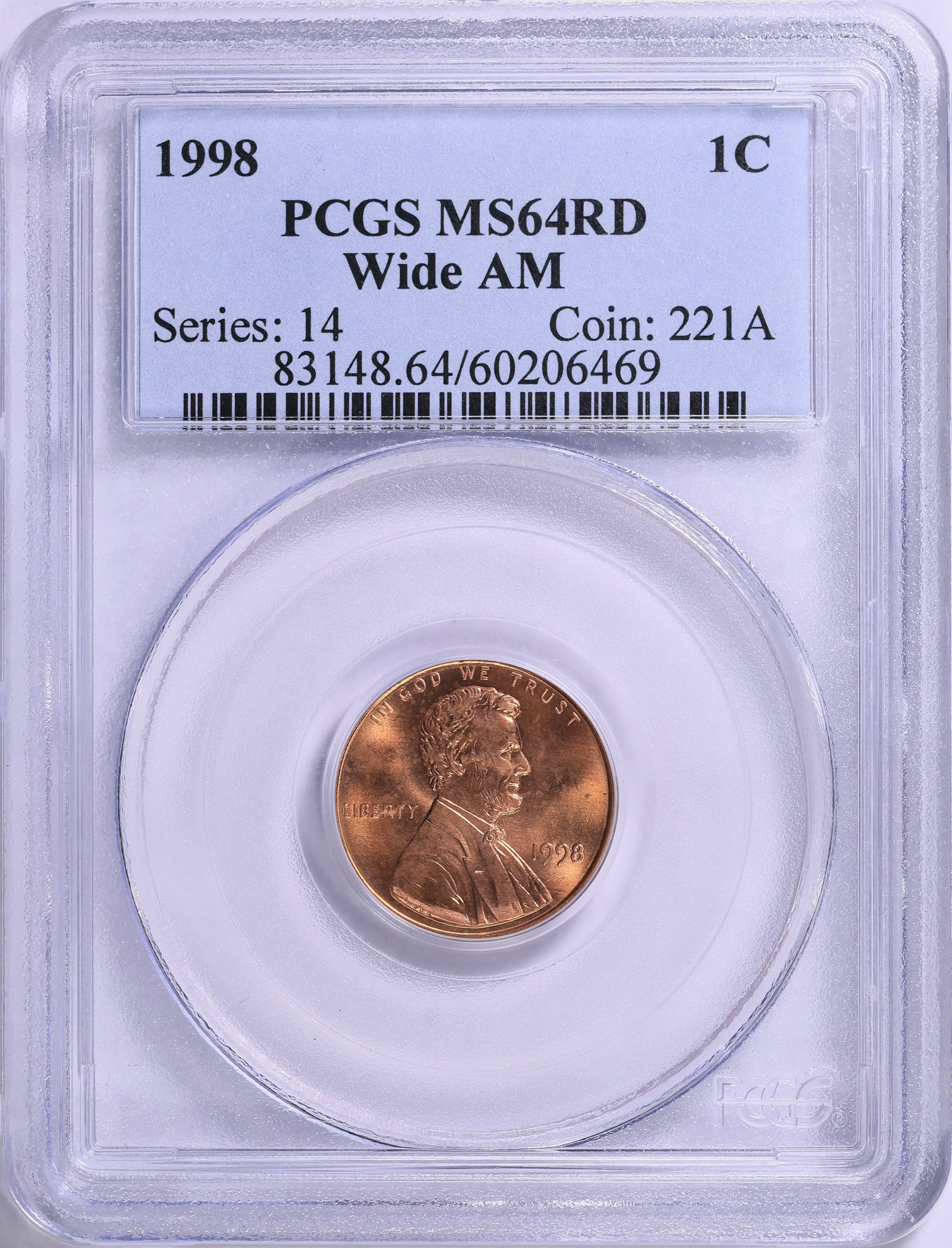1998 Lincoln Cent Wide AM PCGS MS-64 RD (Item 1789030 ...
