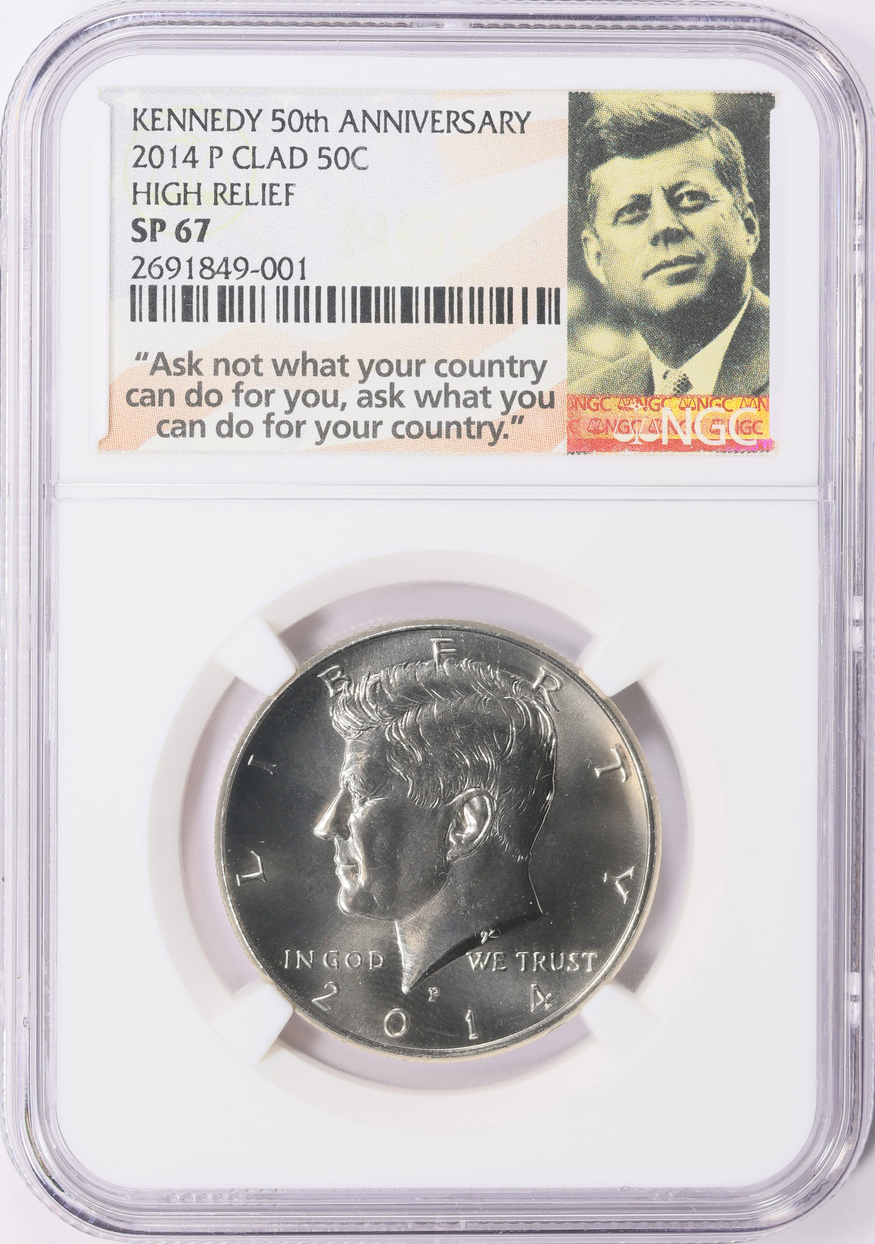 2014-P Kennedy Half Dollar NGC SP-67 (Kennedy Label) (Item 1789181 ...
