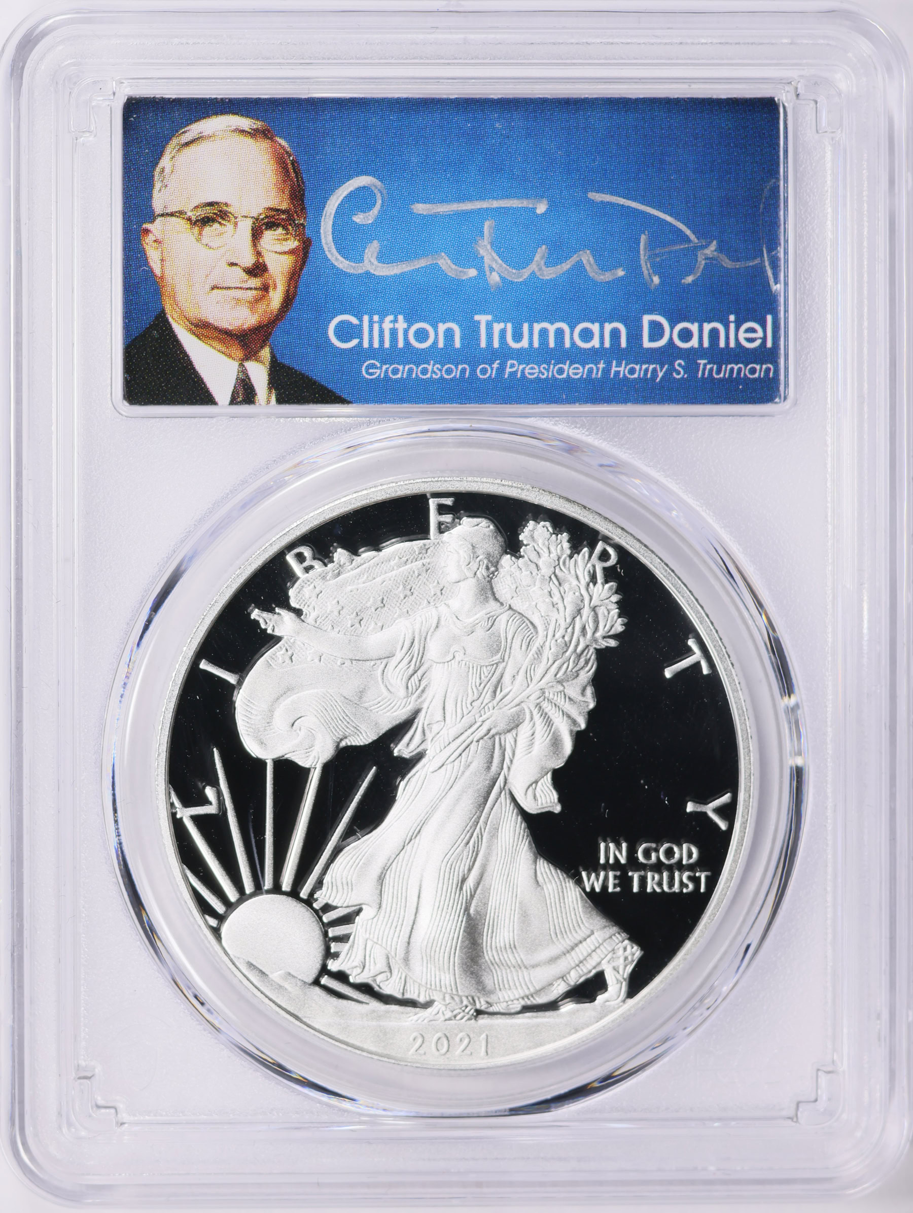 2021-W $1 Silver Eagle Type 1 Advance Release PCGS Proof-70 DCAM (Clifton Truman Daniel Signed ...