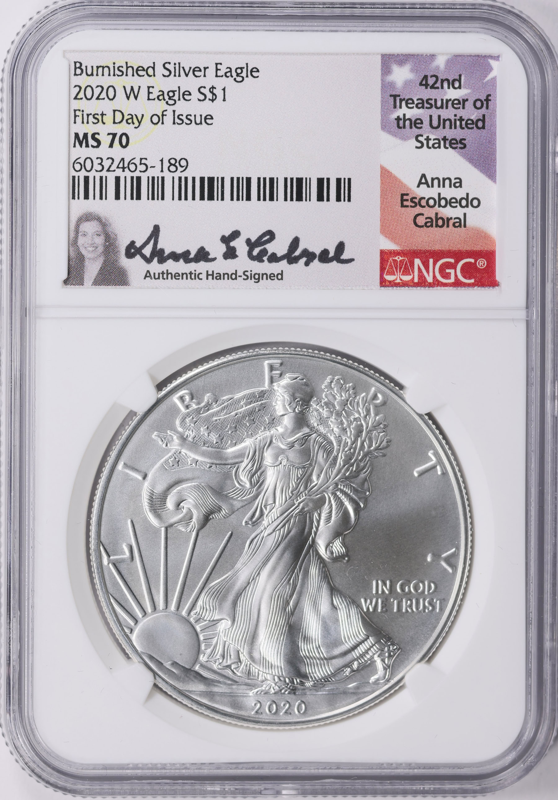 2020-W $1 Silver Eagle Burnished First Day of Issue NGC MS-70 (Anna Escobedo Cabral Signed Label ...