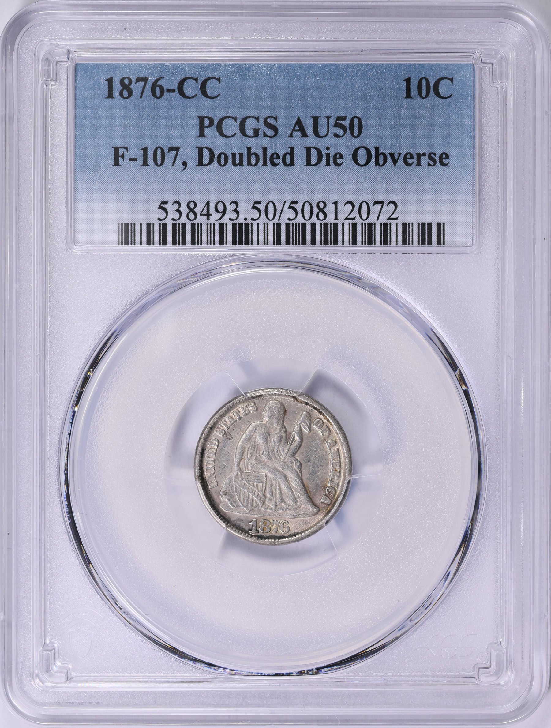 1876-CC Seated Liberty Dime Doubled Die Obverse F-107 PCGS AU-50 (Item 1790982 ...