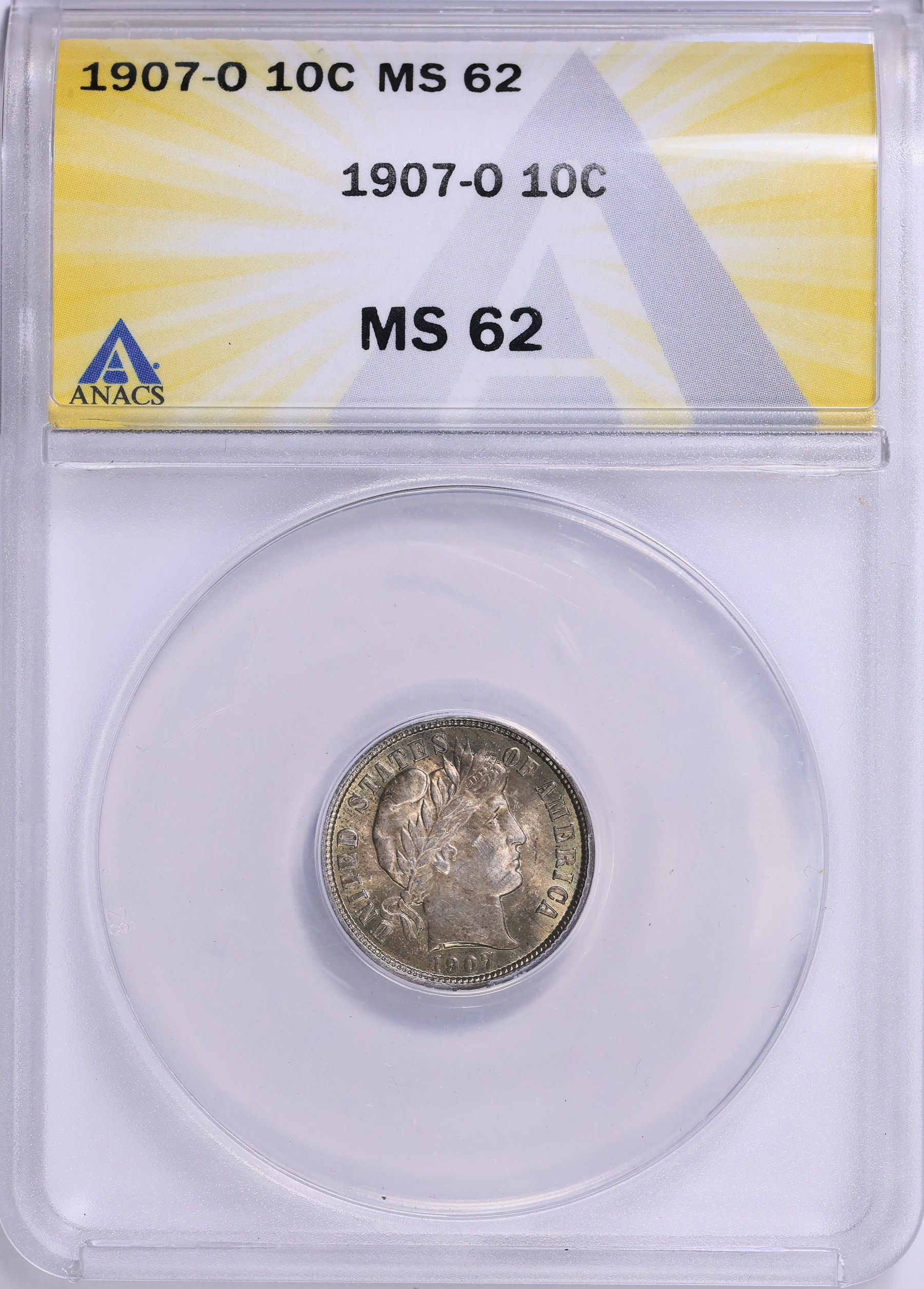 1907-O Barber Dime ANACS MS-62 (Item 1791076) | GreatCollections Coin Auctions