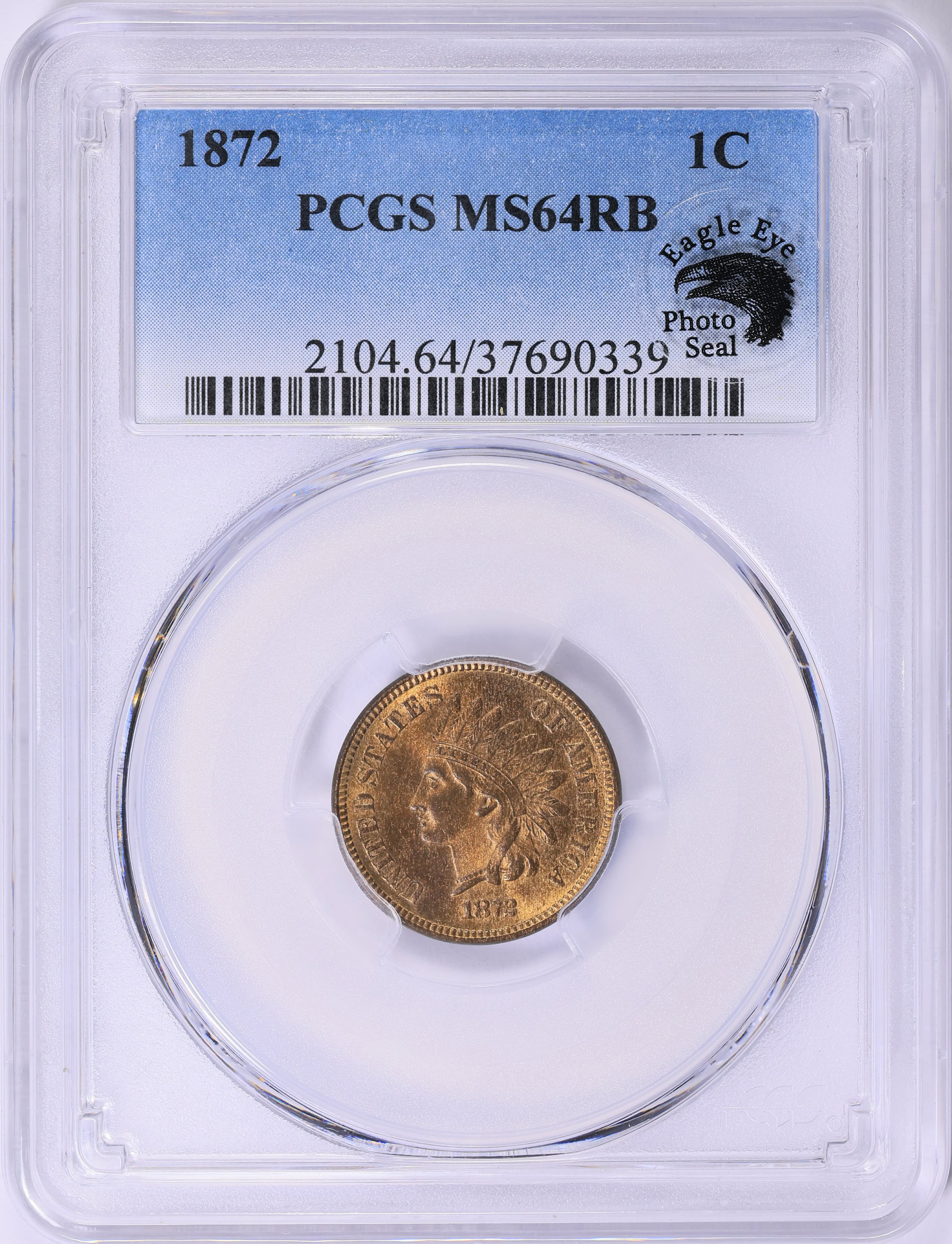 1872 Indian Cent PCGS MS-64 RB (Eagle Eye Seal) (Item 1791089) | GreatCollections Coin Auctions
