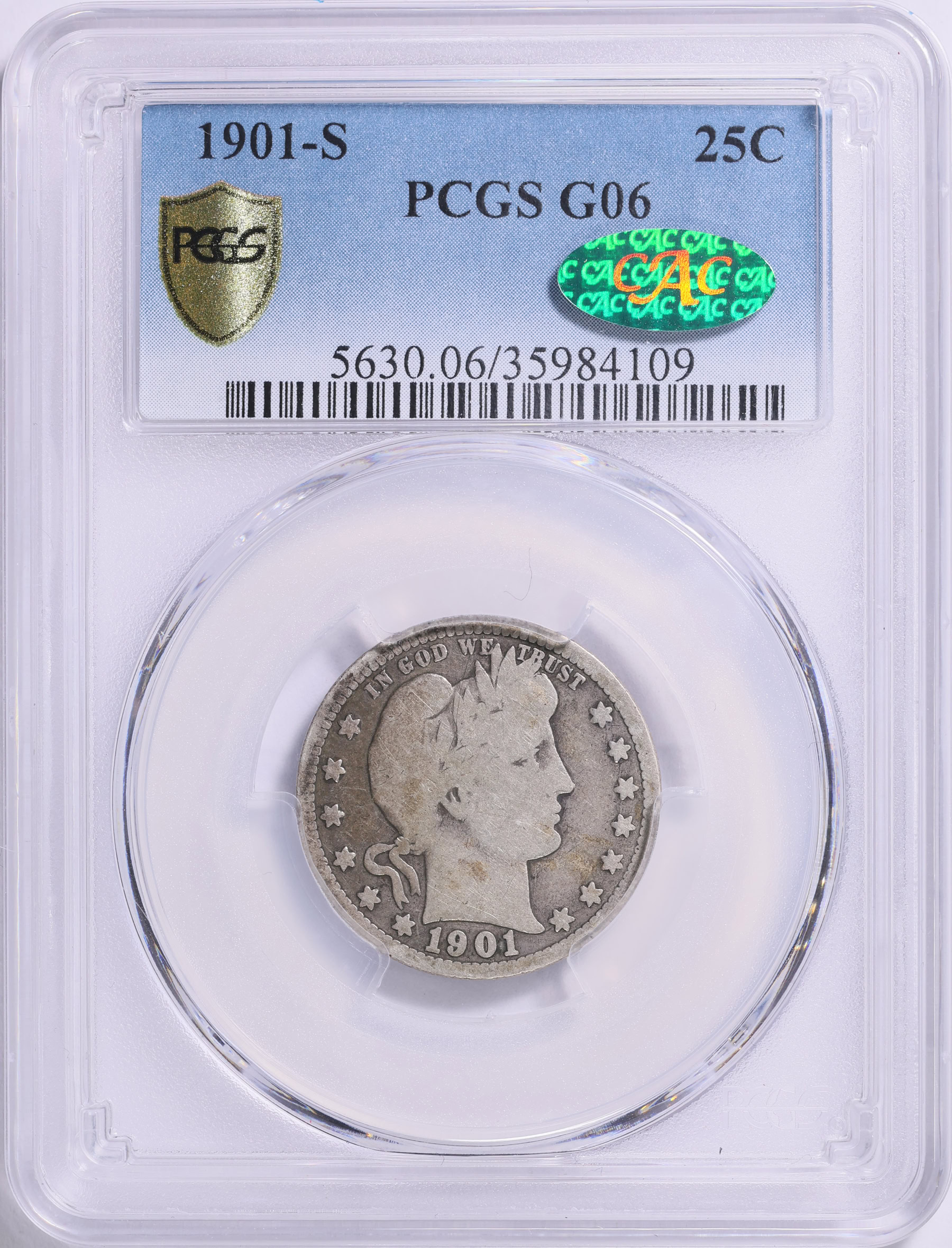 1901-S Barber Quarter PCGS G-6 (CAC Green) (Item 1791149) | GreatCollections Coin Auctions