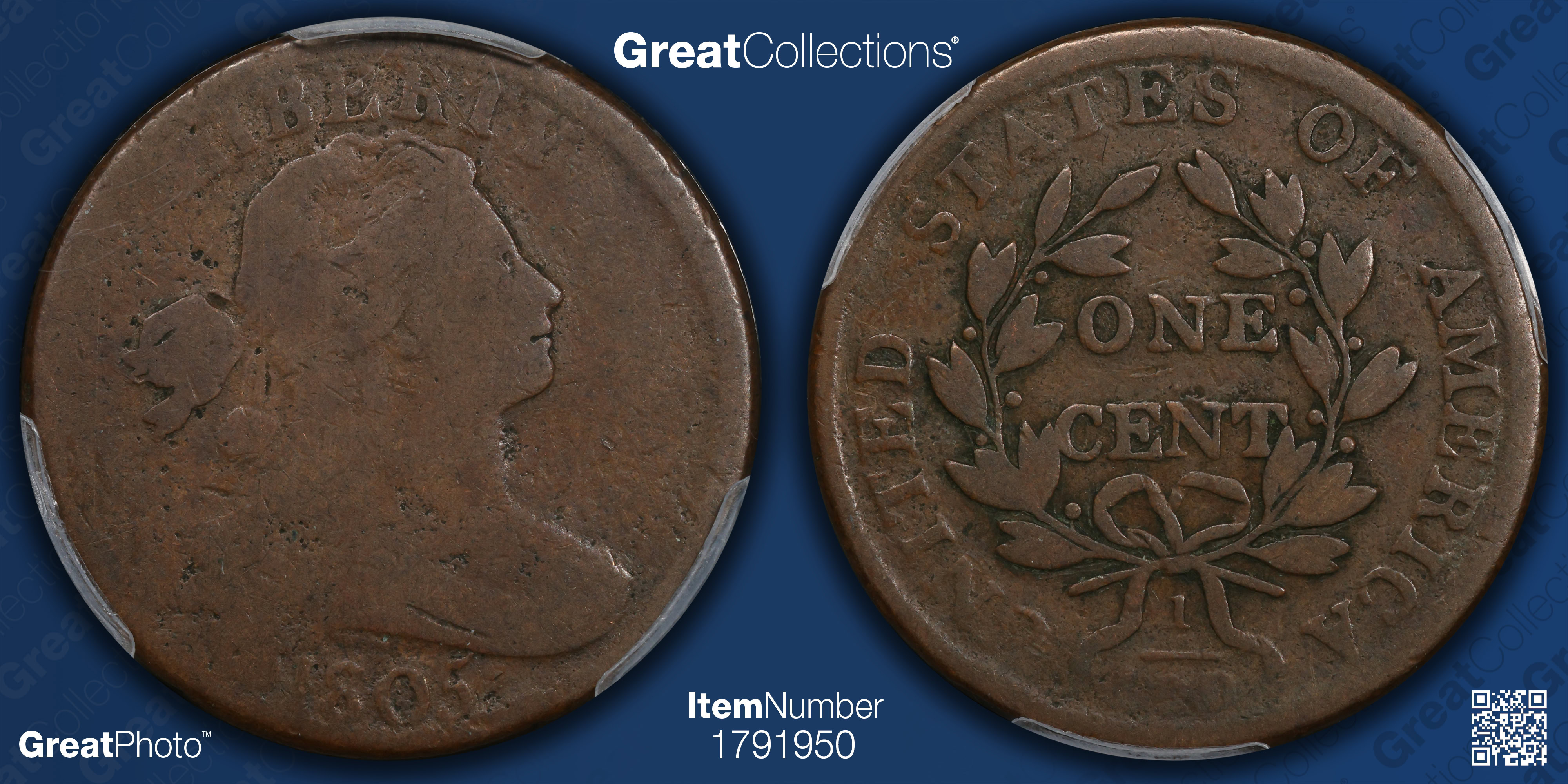 1805 Draped Bust Cent PCGS G-04 BN (Item 1791950) | GreatCollections ...