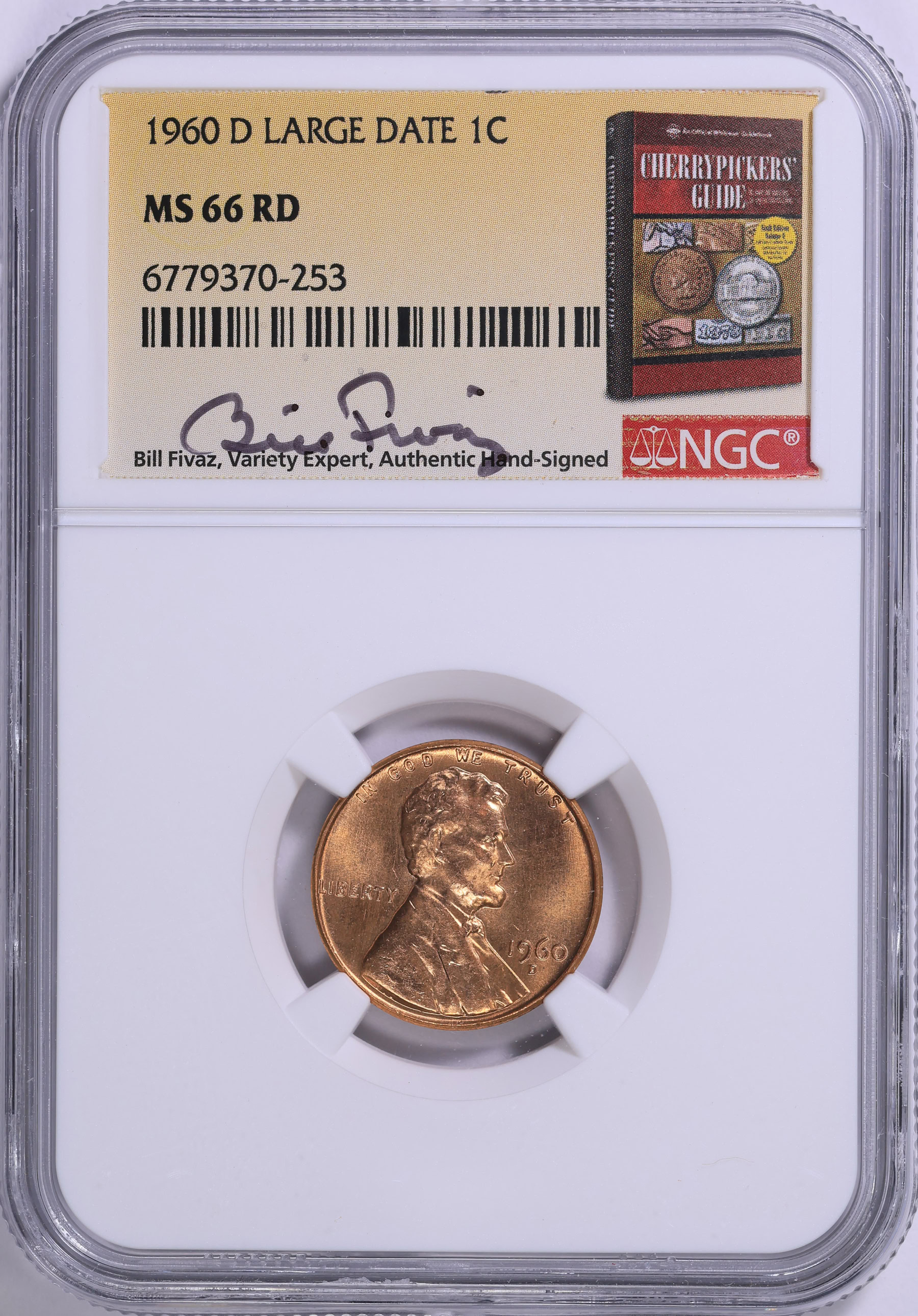 1960-D Lincoln Cent Large Date NGC MS-66 RD (Bill Fivaz Signed Label ...