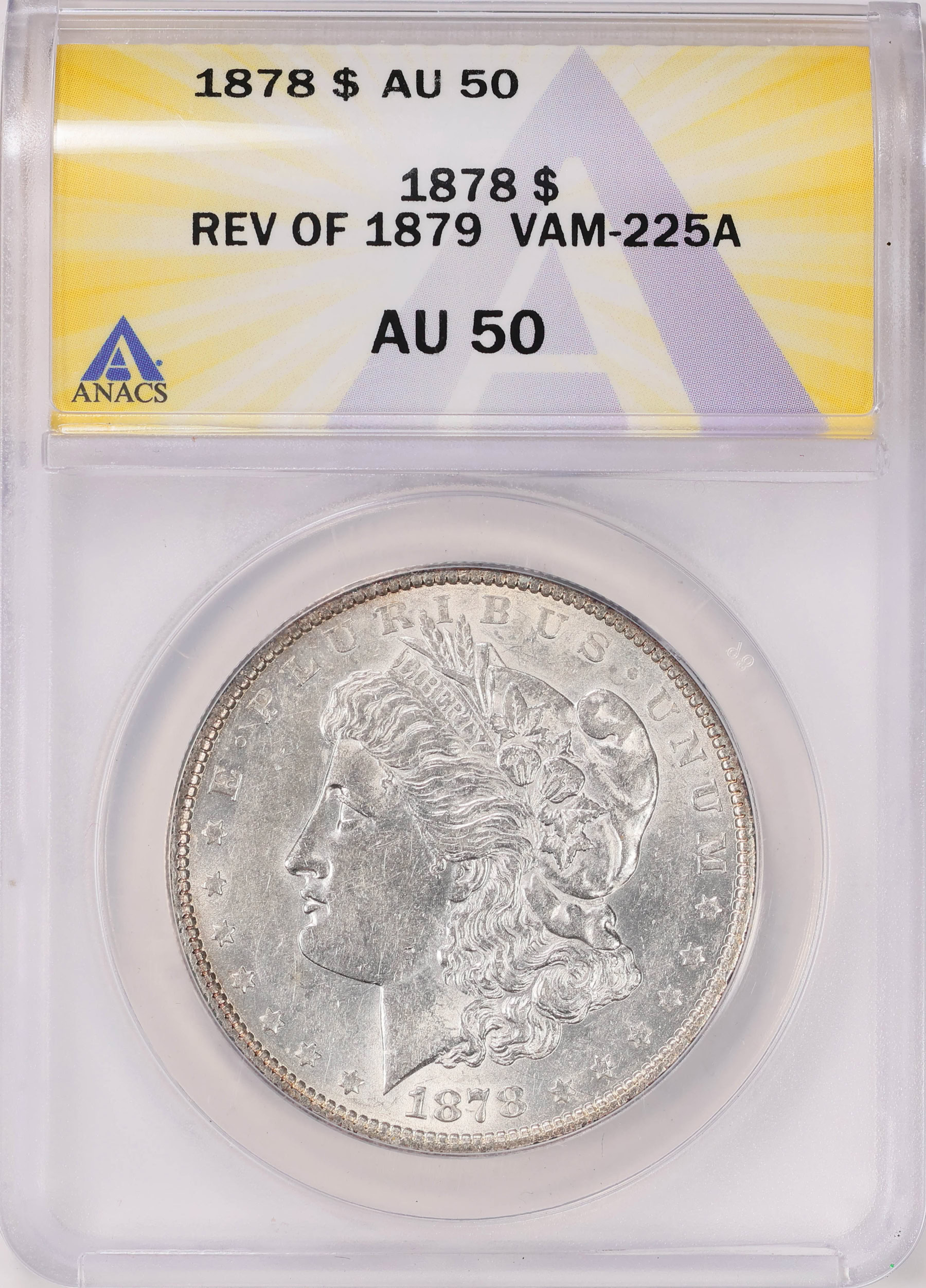 1878 Morgan Silver Dollar Reverse of 1879 VAM-225A ANACS AU-50 (Item 1792293) | GreatCollections ...