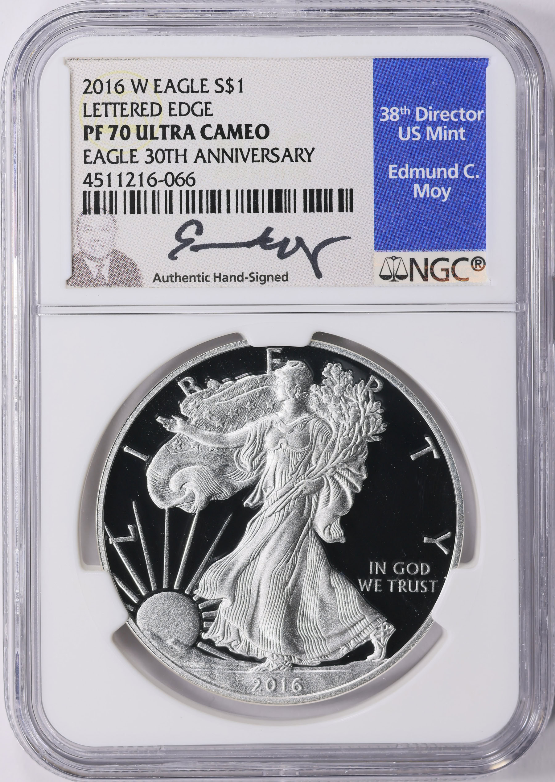 2016-W $1 Silver Eagle 30th Anniversary Lettered Edge NGC Proof-70 UC (Moy Signed Label) (Item ...