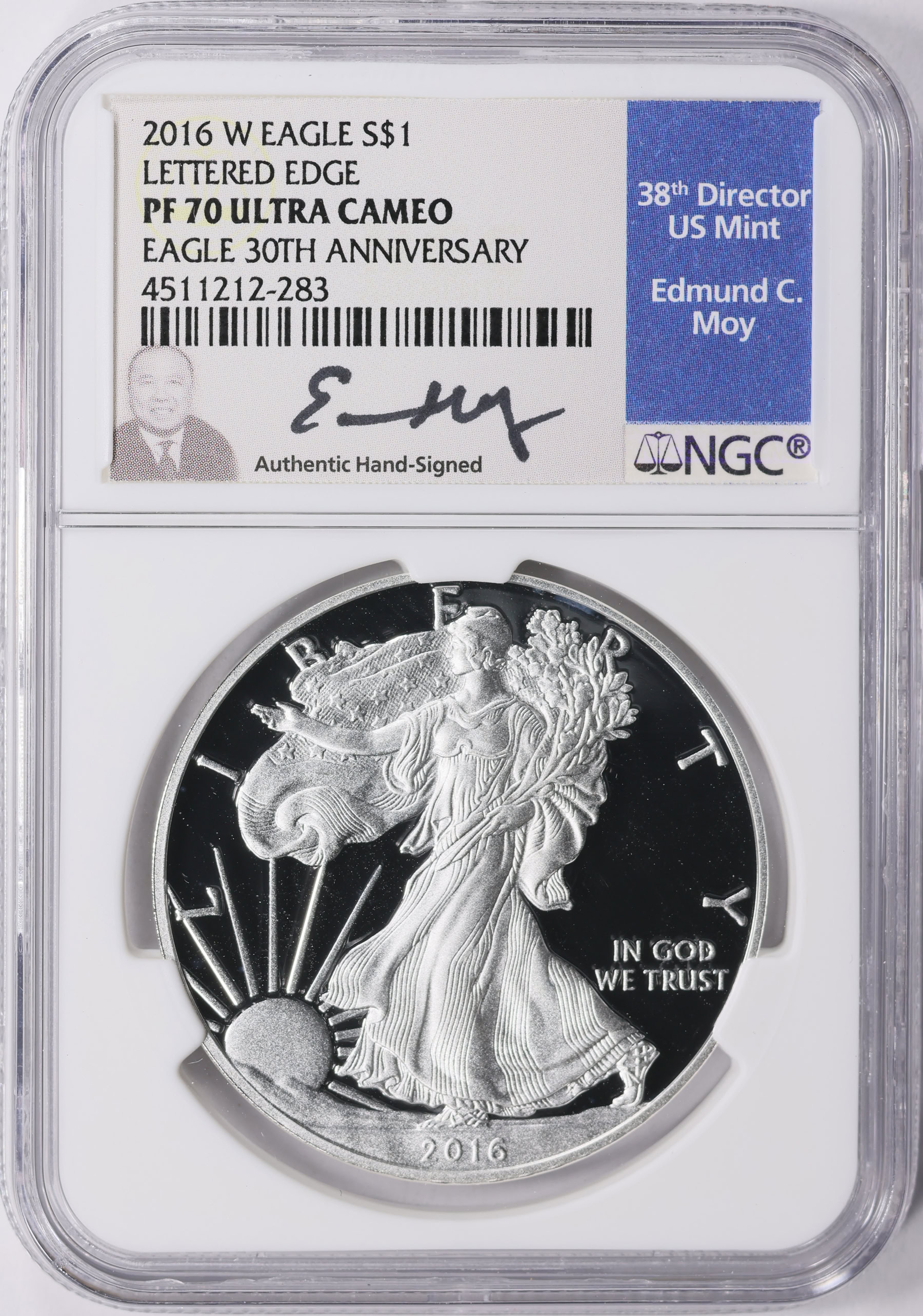 2016-W $1 Silver Eagle 30th Anniversary Lettered Edge NGC Proof-70 UC (Moy Signed Label) (Item ...