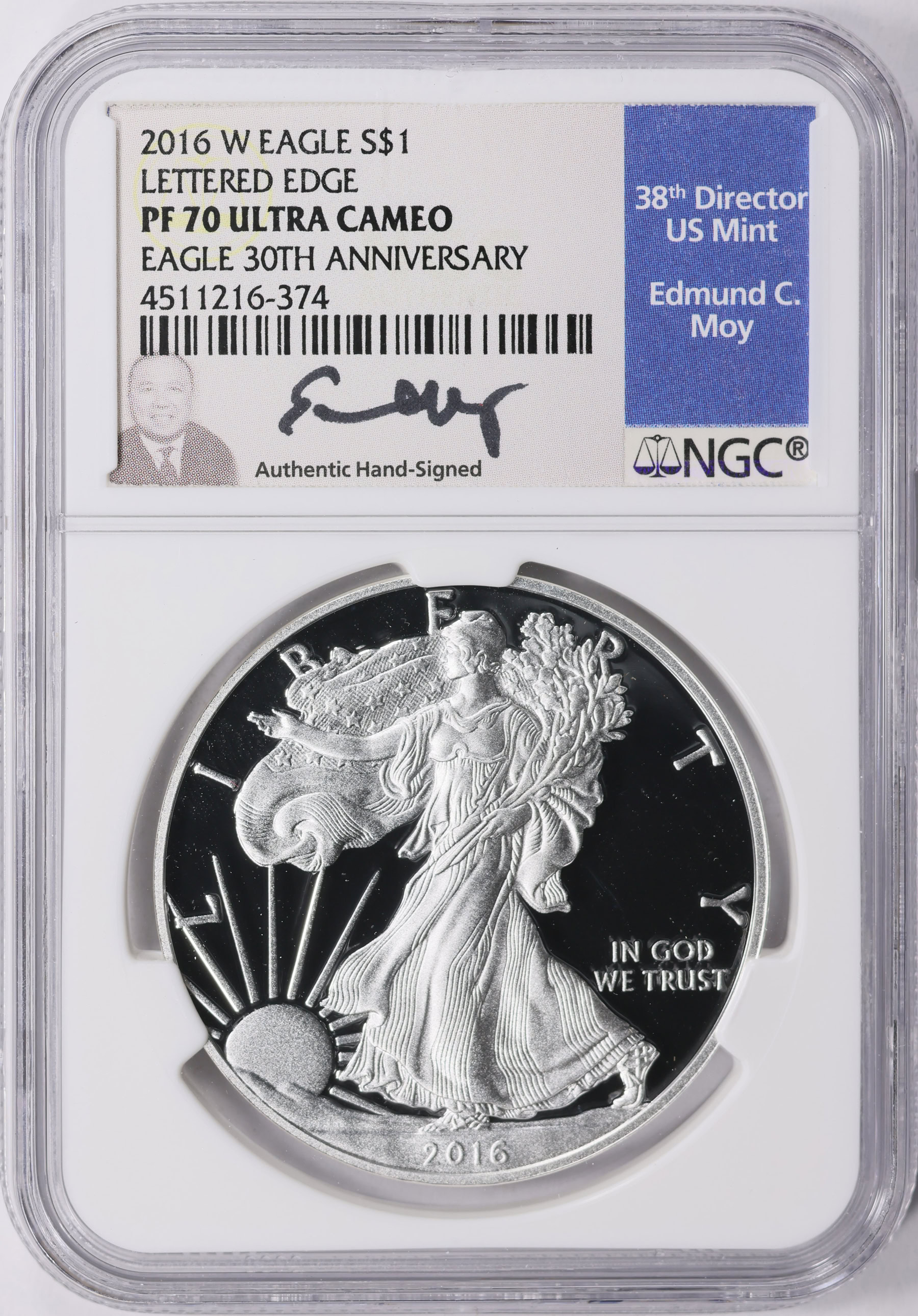 2016-W $1 Silver Eagle 30th Anniversary Lettered Edge NGC Proof-70 UC (Moy Signed Label) (Item ...
