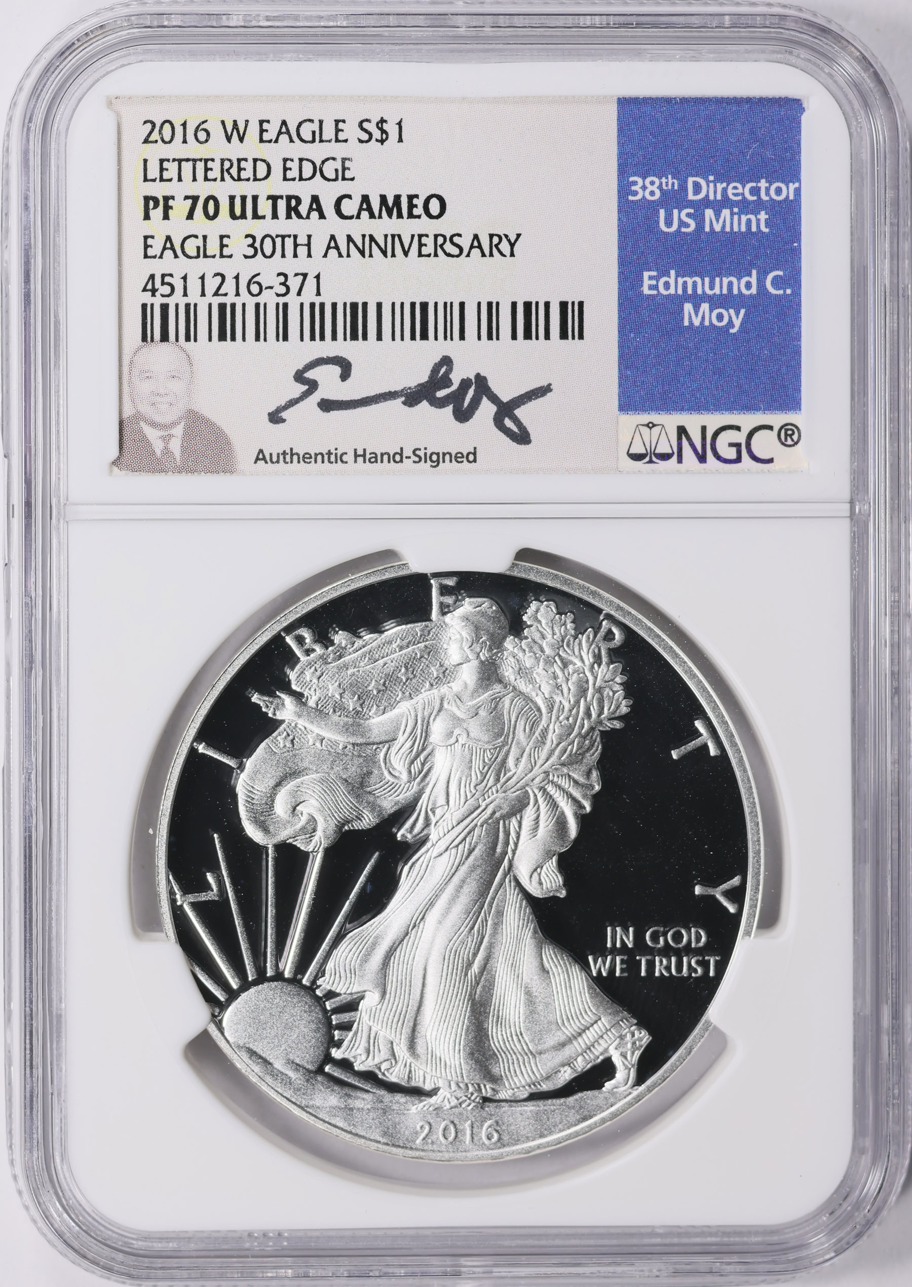 2016-W $1 Silver Eagle 30th Anniversary Lettered Edge NGC Proof-70 UC (Moy Signed Label) (Item ...