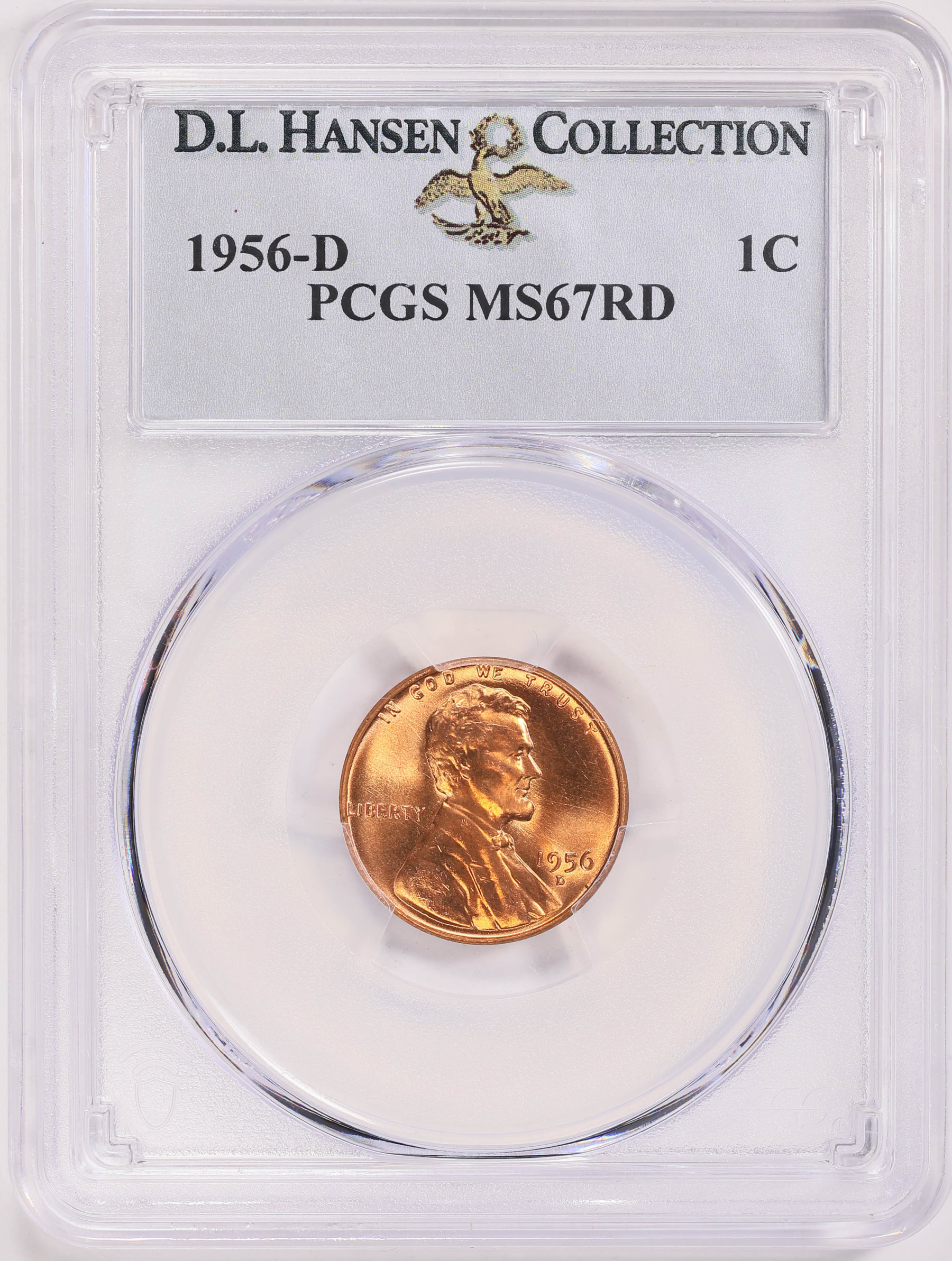 1956-D Lincoln Cent PCGS MS-67 RD (D. L. Hansen Collection) (Item ...