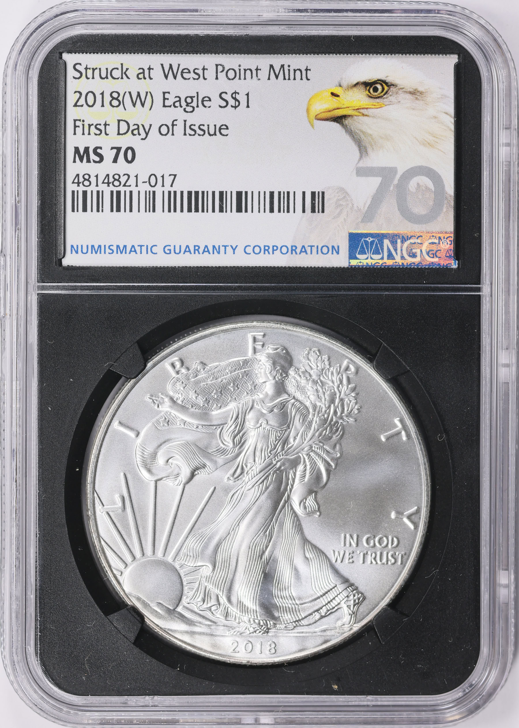 2018-(W) $1 Silver Eagle First Day of Issue Struck at West Point Mint NGC MS-70 (Eagle Label ...