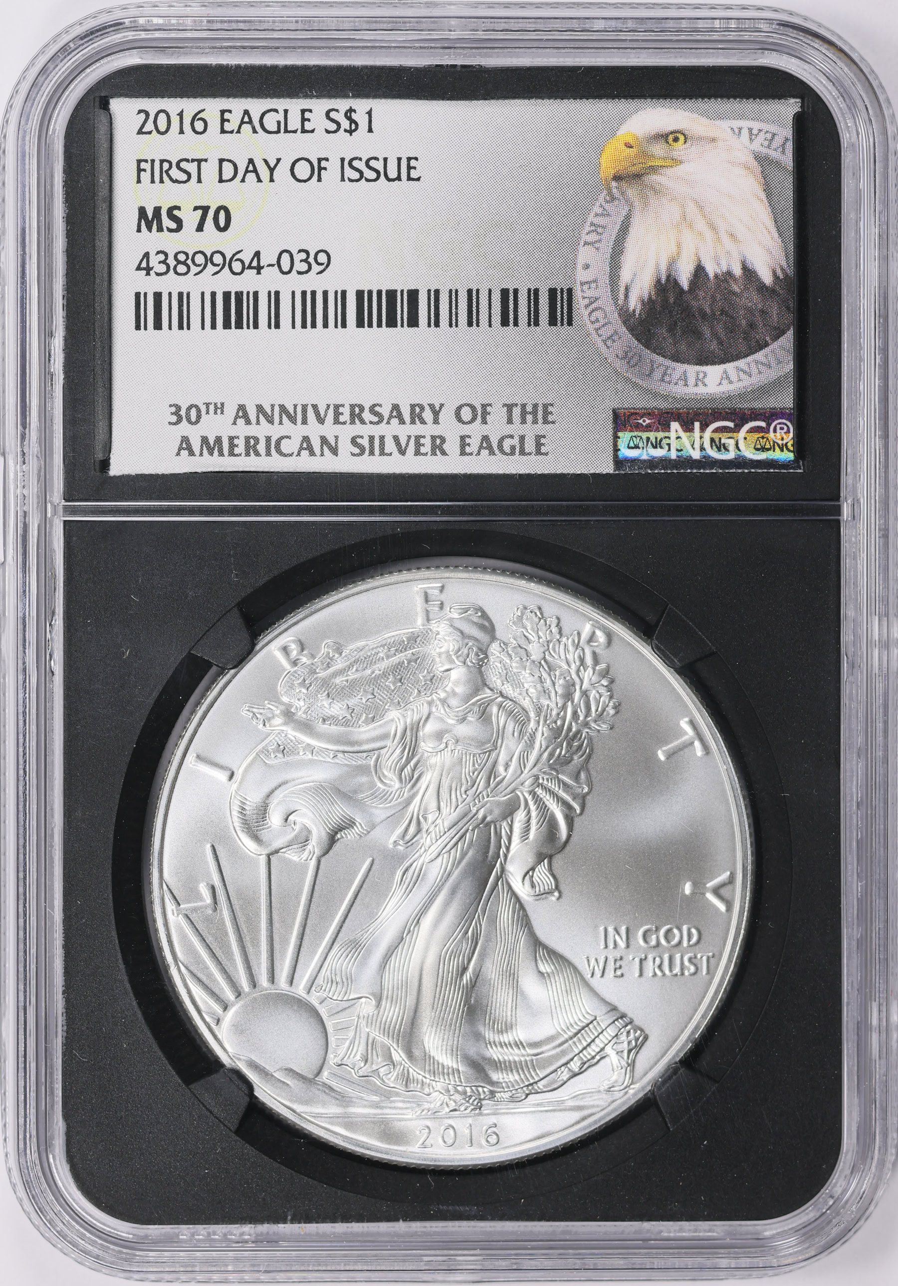 2016 $1 Silver Eagle First Day of Issue 30th Anniversary NGC MS-70 (Eagle Label) (Black Retro ...