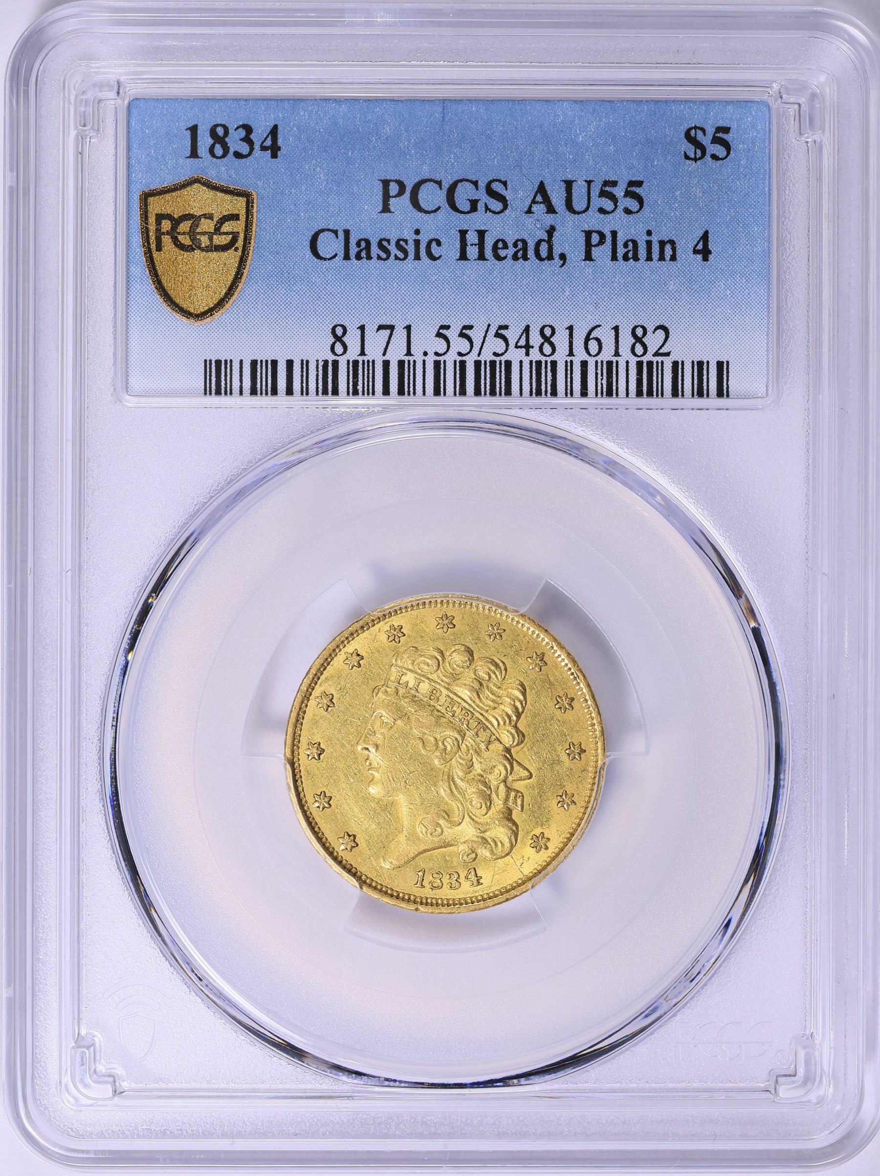 1834 Classic Head Gold Half Eagle Plain 4 PCGS AU-55 (Item 1798076) | GreatCollections Coin Auctions