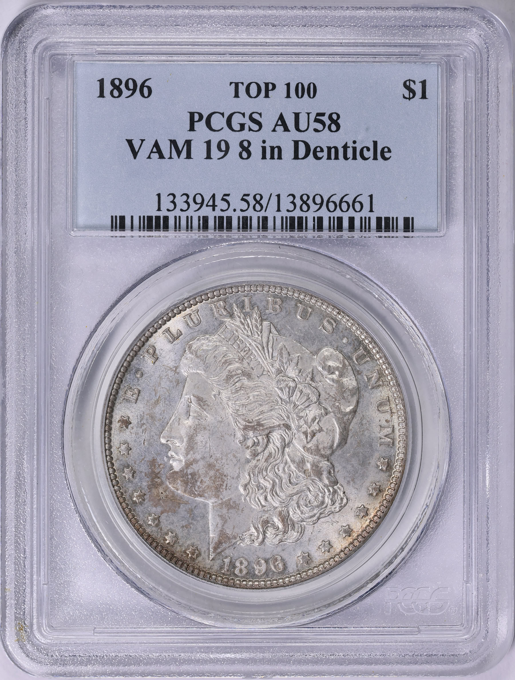 1896 Morgan Silver Dollar 8 in Denticle VAM-19 Top 100 PCGS AU-58 (Item 1799507 ...
