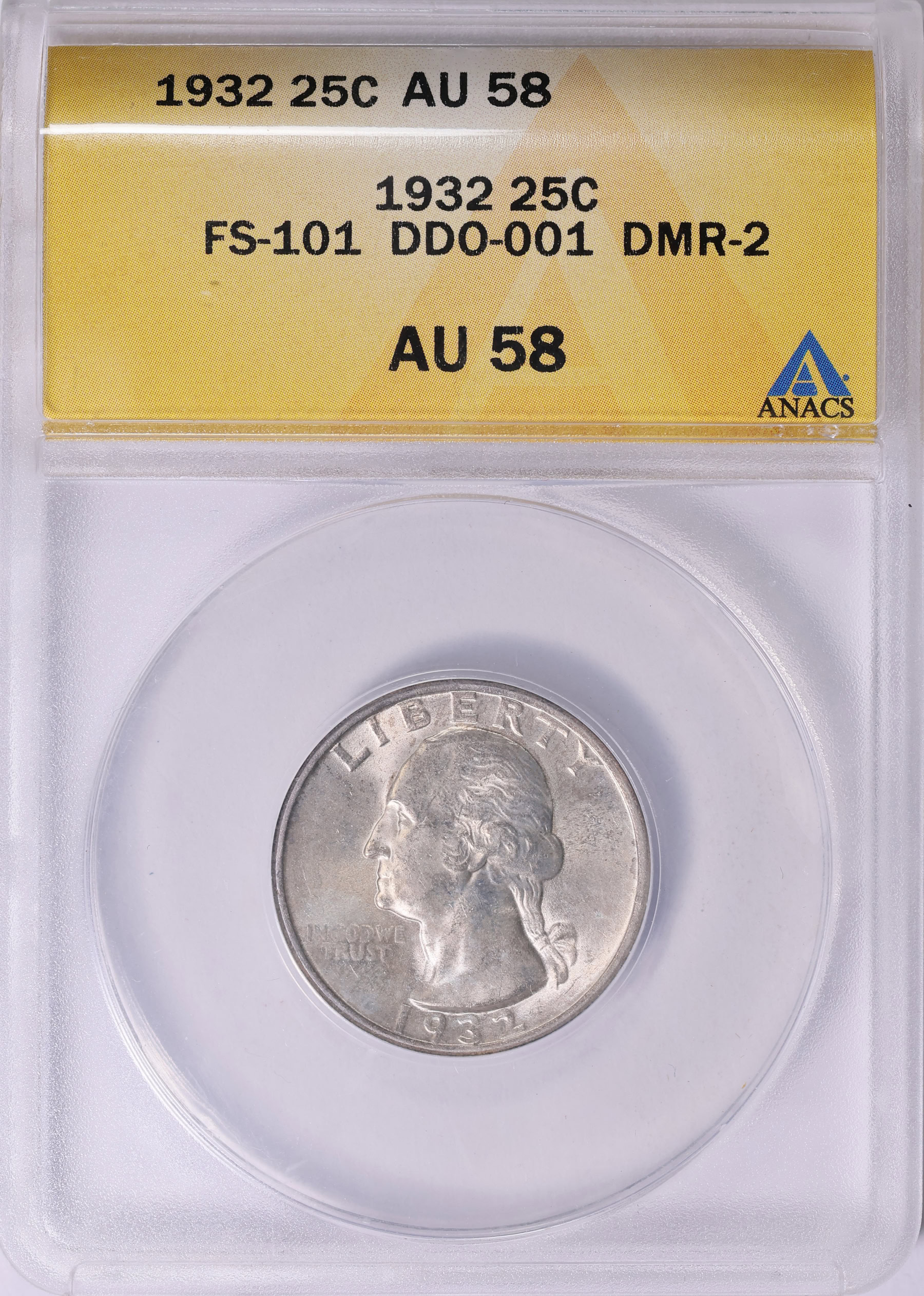 1932 Washington Quarter DDO-001 FS-101 DMR-2 ANACS AU-58 (Item 1799619 ...