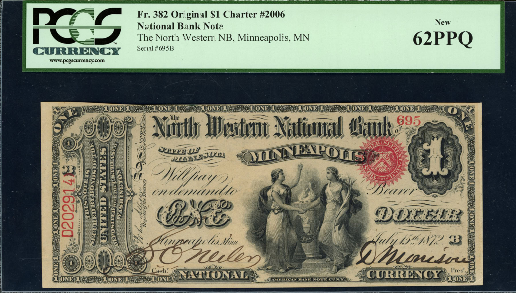 Fr. 382 Minneapolis, Minnesota Original Period $1 Note The North ...