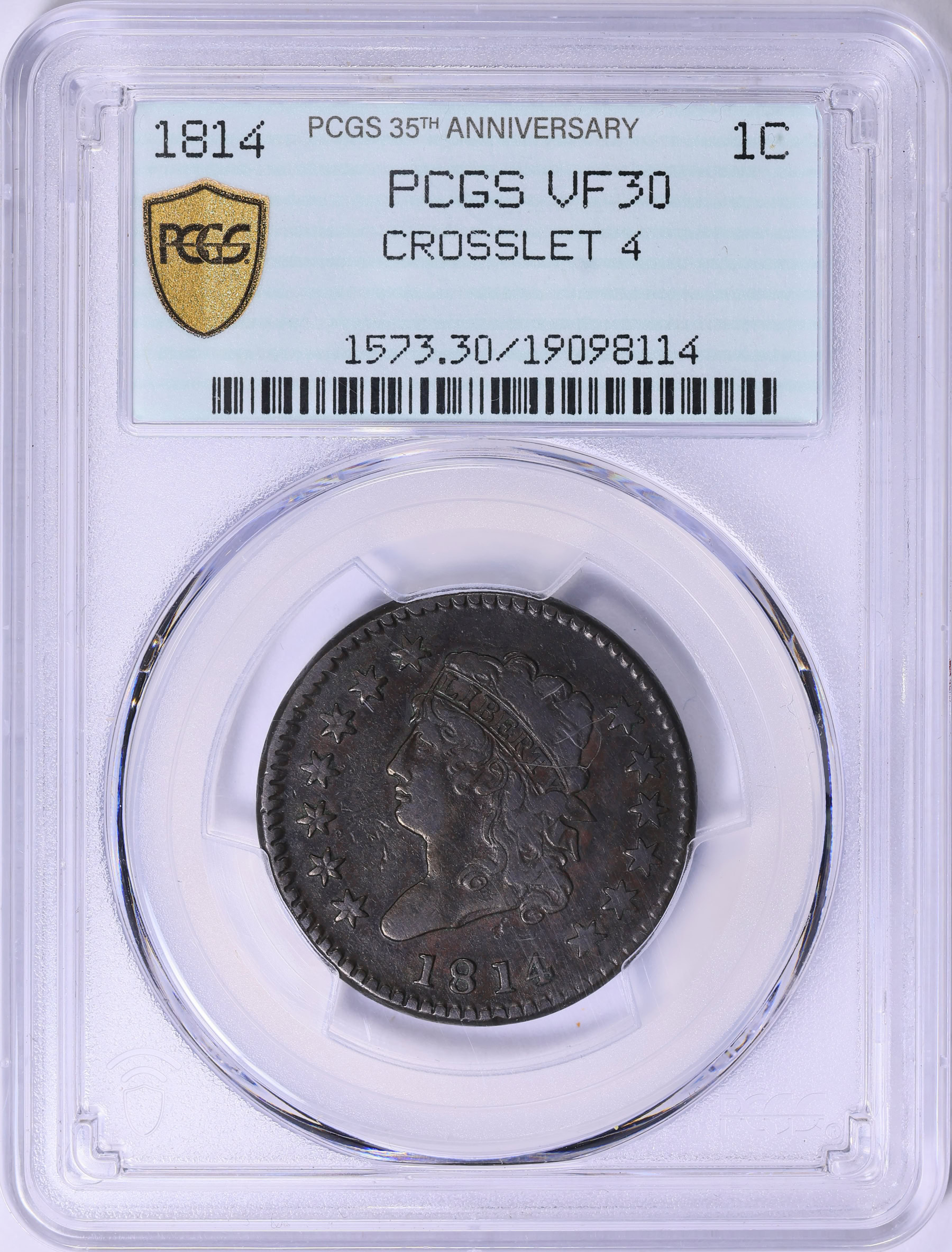 1814 Classic Cent Crosslet 4 PCGS VF-30 BN (OGH 35th Anniversary) (Item 1800127 ...