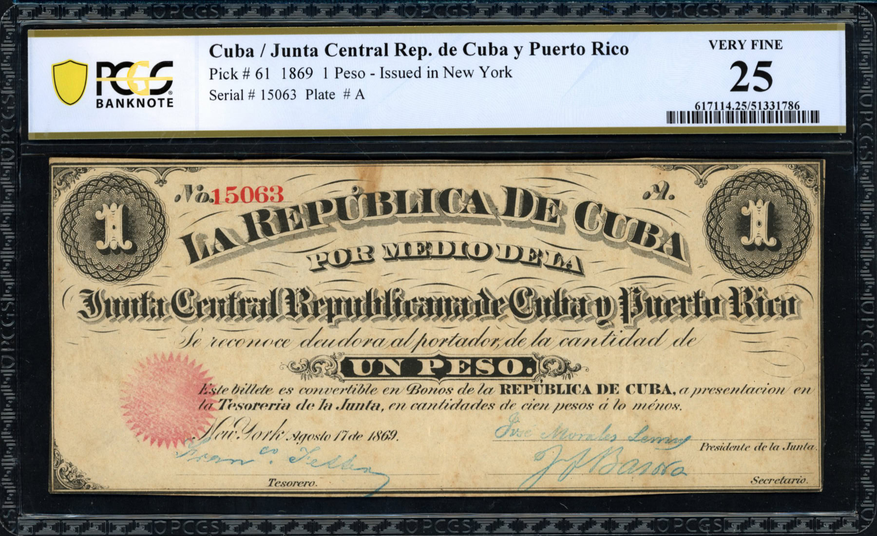 Cuba 1869 1 Peso Junta Central Repulicana de Cuba y Puerto Rico Note ...