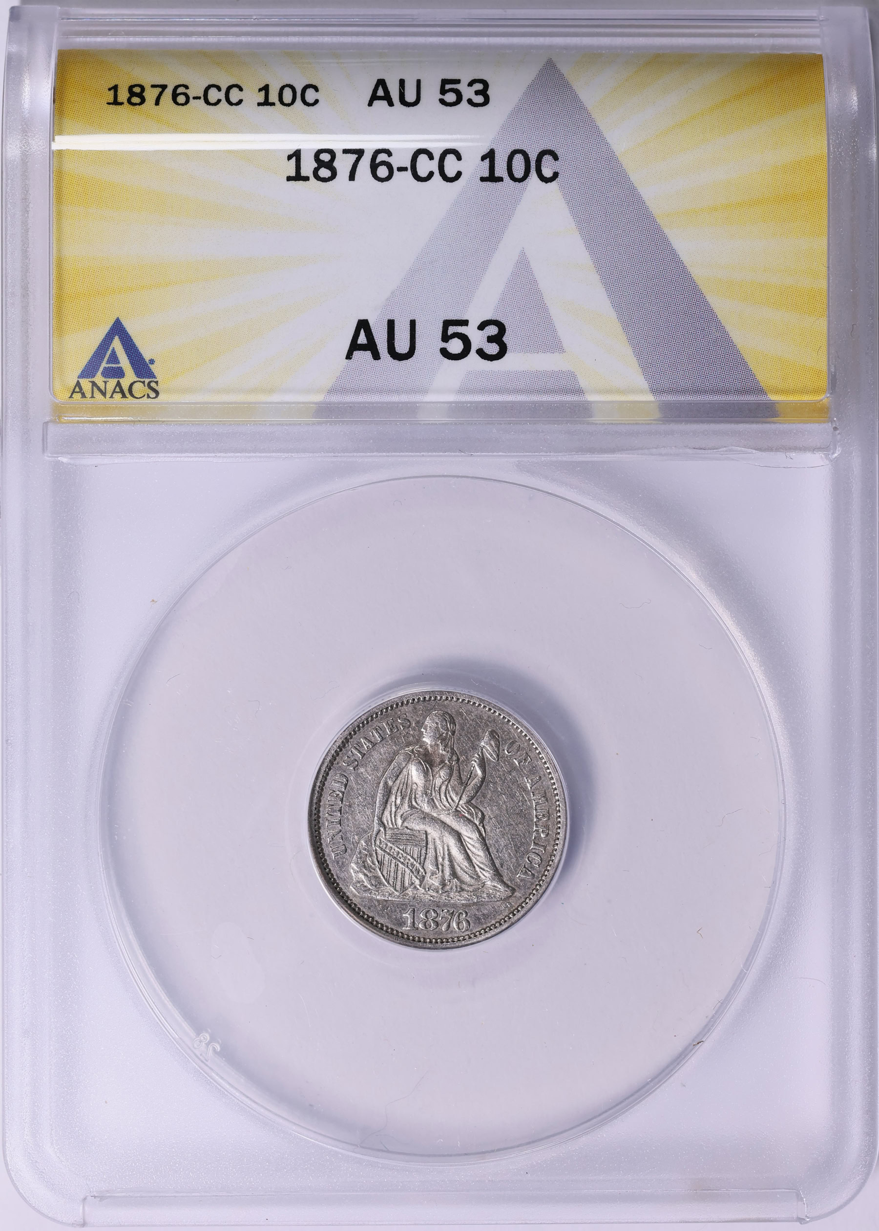 1876-CC Seated Liberty Dime ANACS AU-53 (Item 1801102) | GreatCollections Coin Auctions