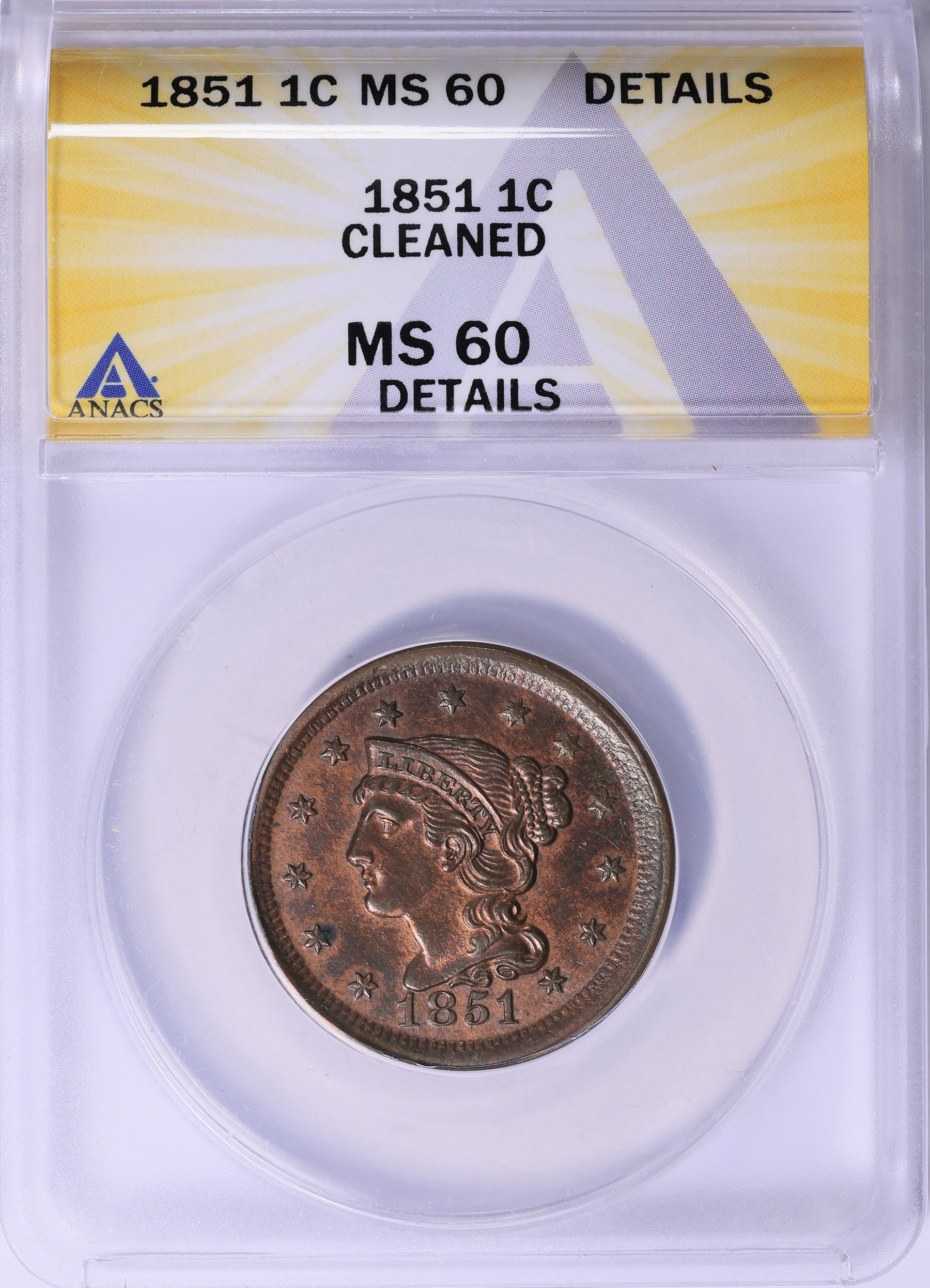 1851 Braided Hair Cent ANACS MS-60 Details (Item 1801592 ...