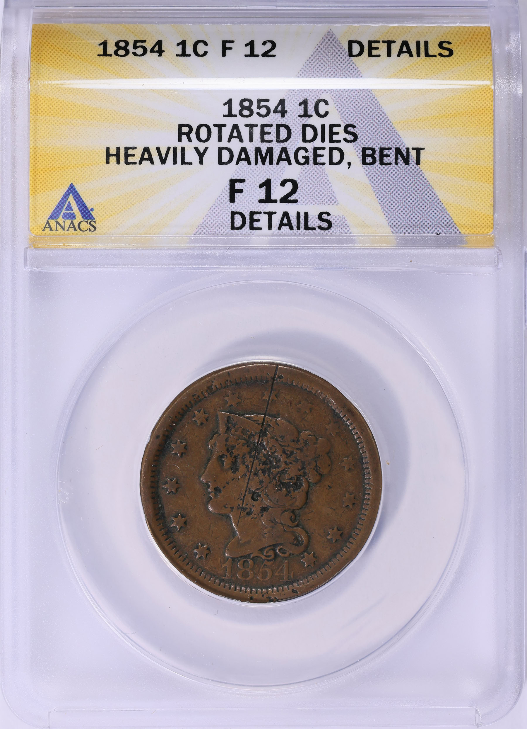 Mint Error 1854 Braided Hair Cent Rotated Dies ANACS F-12 Details | ANACS Cert #7881655 ...