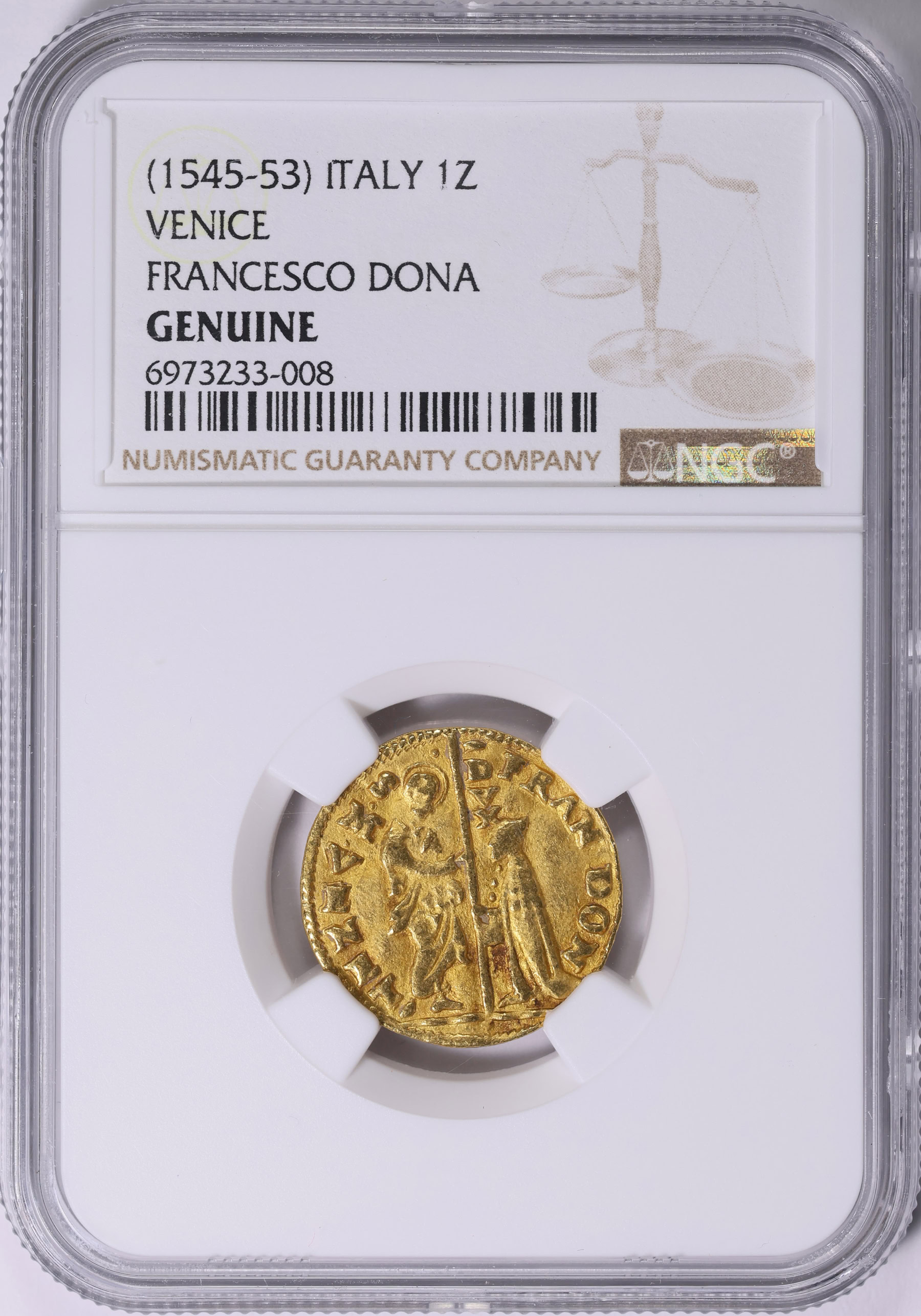 Italy - Venice ND (1545-53) Gold Zecchino of Francesco Dona NGC Genuine ...