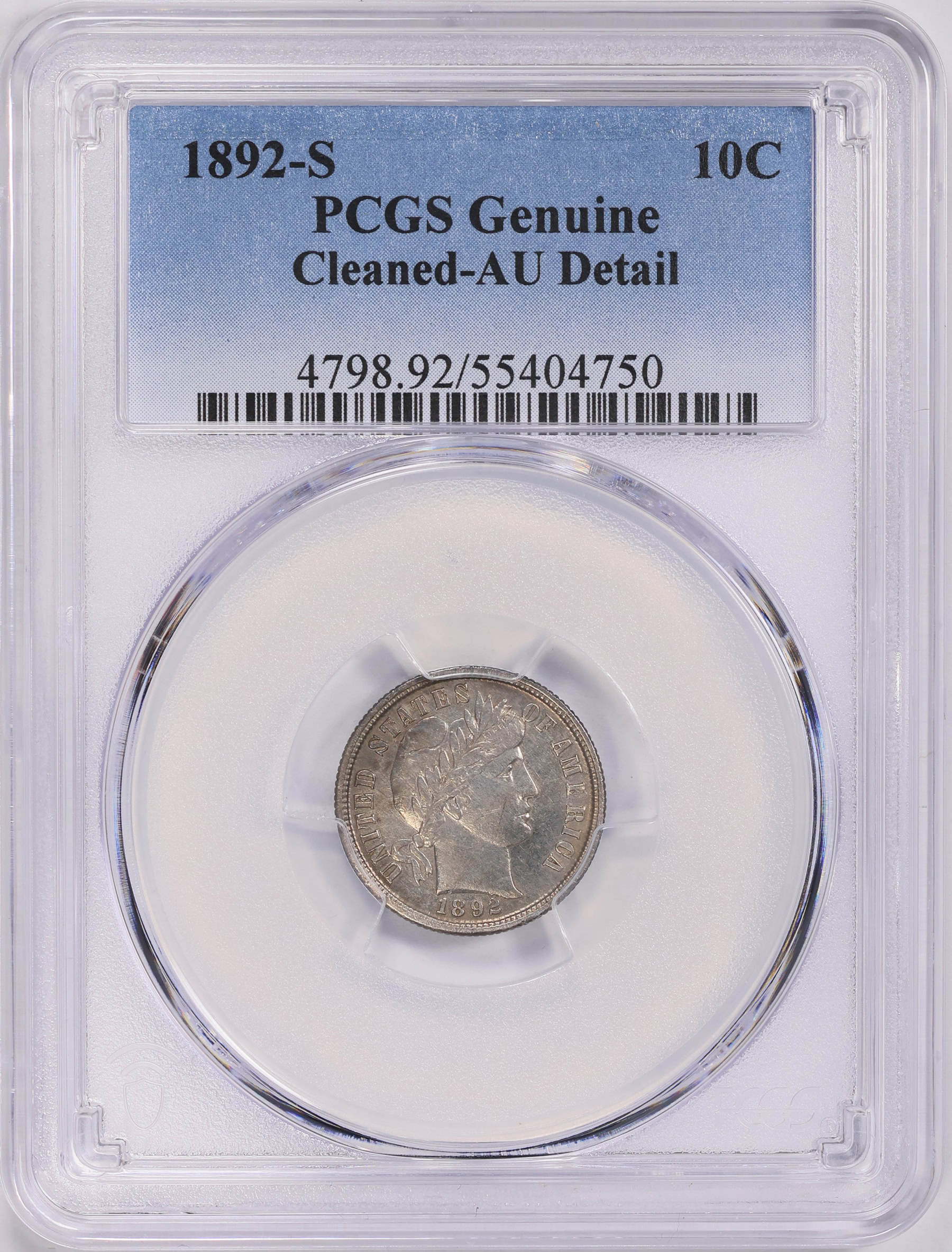 1892-S Barber Dime PCGS Genuine AU Details (Item 1803294 ...