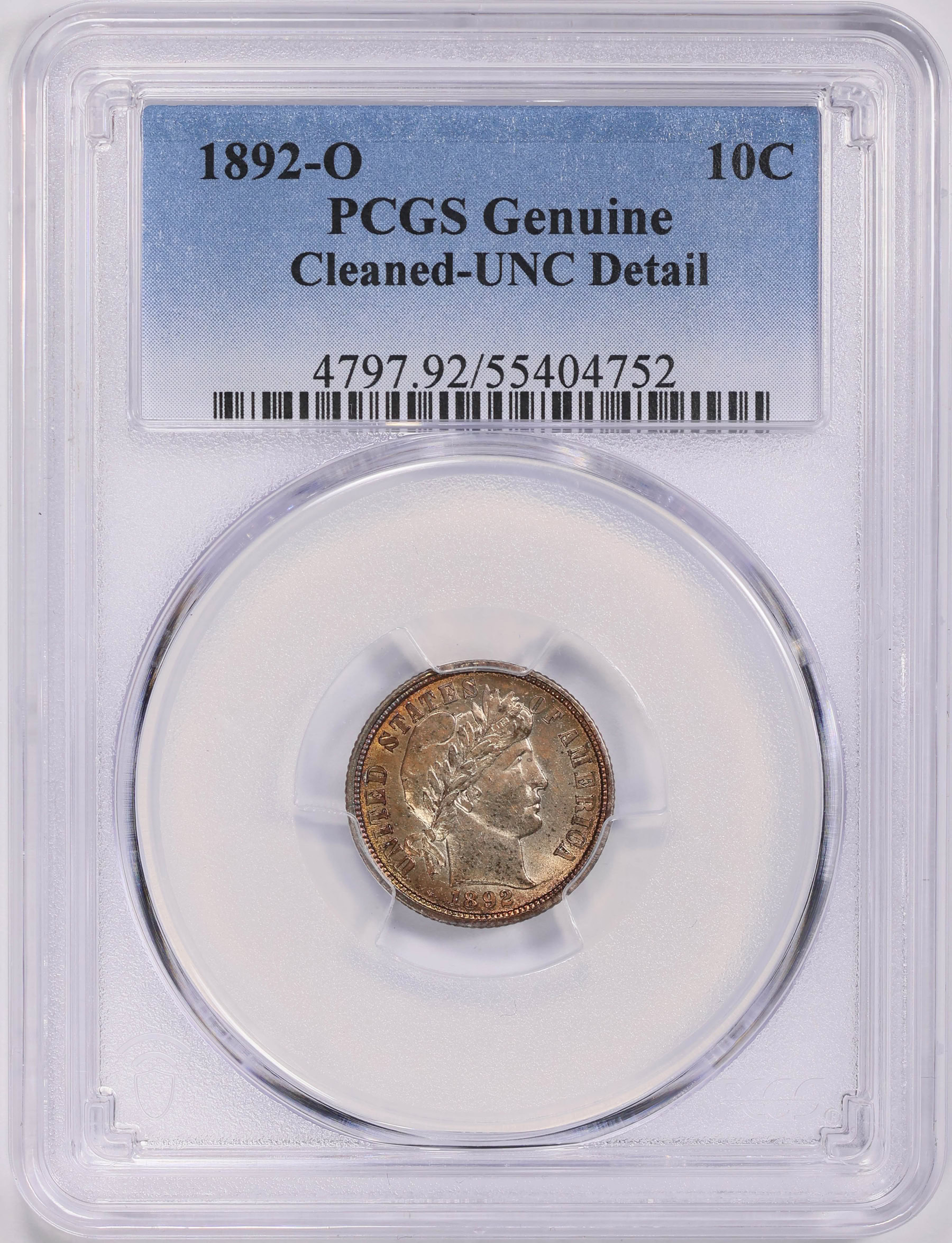 1892-O Barber Dime PCGS Genuine Unc Details (Item 1803296) | GreatCollections Coin Auctions