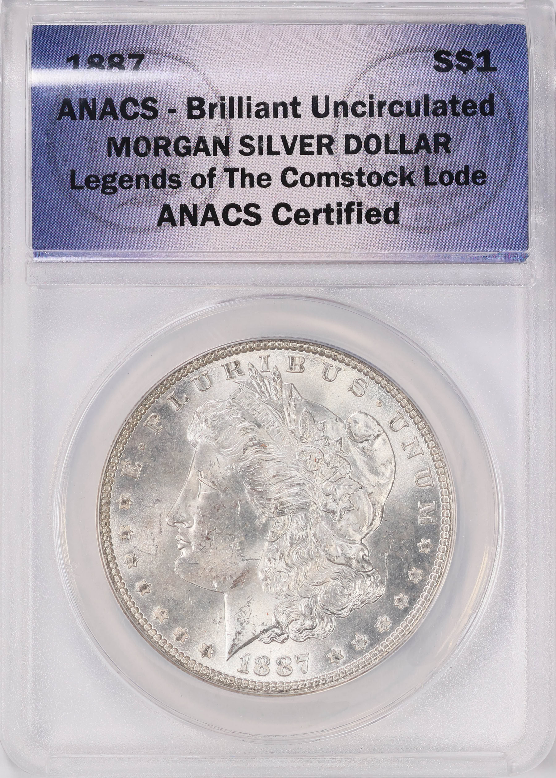 1887 Morgan Silver Dollar ANACS Brilliant Uncirculated (Legends of the ...