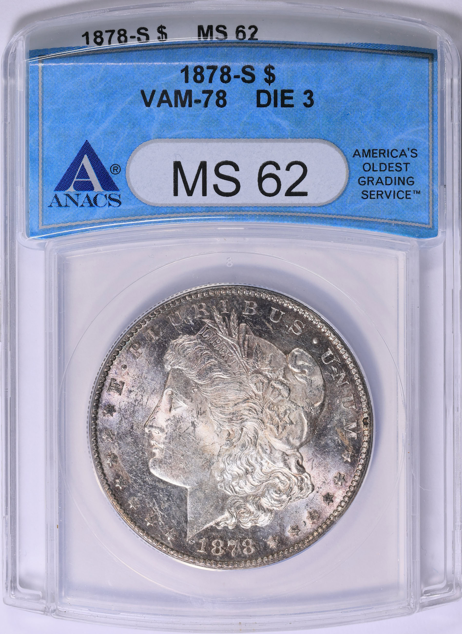 1878-S Morgan Silver Dollar VAM-78 Die 3 ANACS MS-62 (Toned) (Item 1803867) | GreatCollections ...