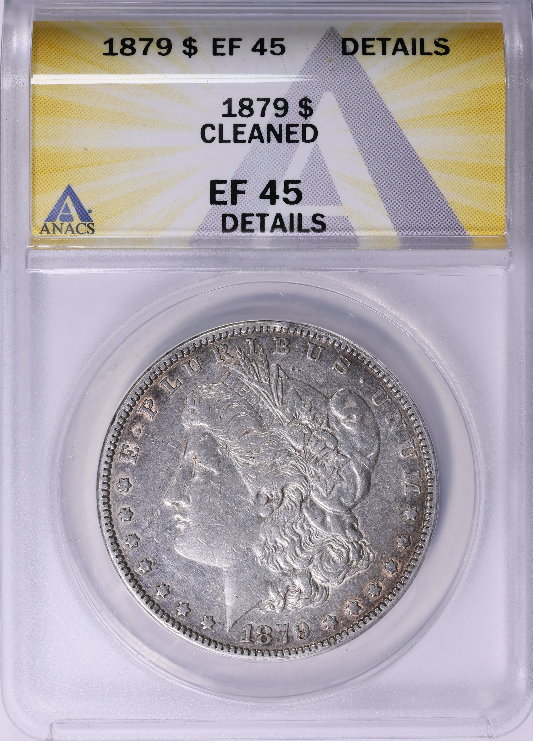 1879 Morgan Silver Dollar ANACS XF-45 Details (Item 1803912) | GreatCollections Coin Auctions