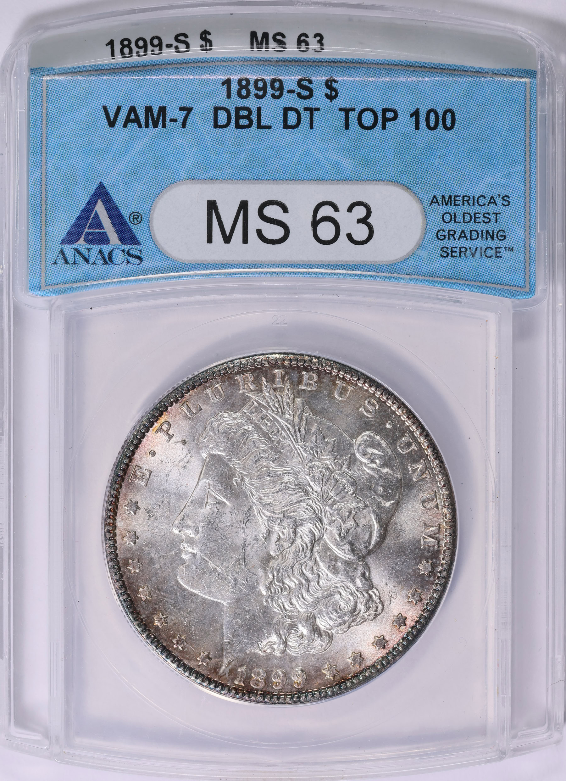 1899-S Morgan Silver Dollar Doubled Date VAM-7 Top 100 ANACS MS-63 (Toned) (Item 1804692 ...