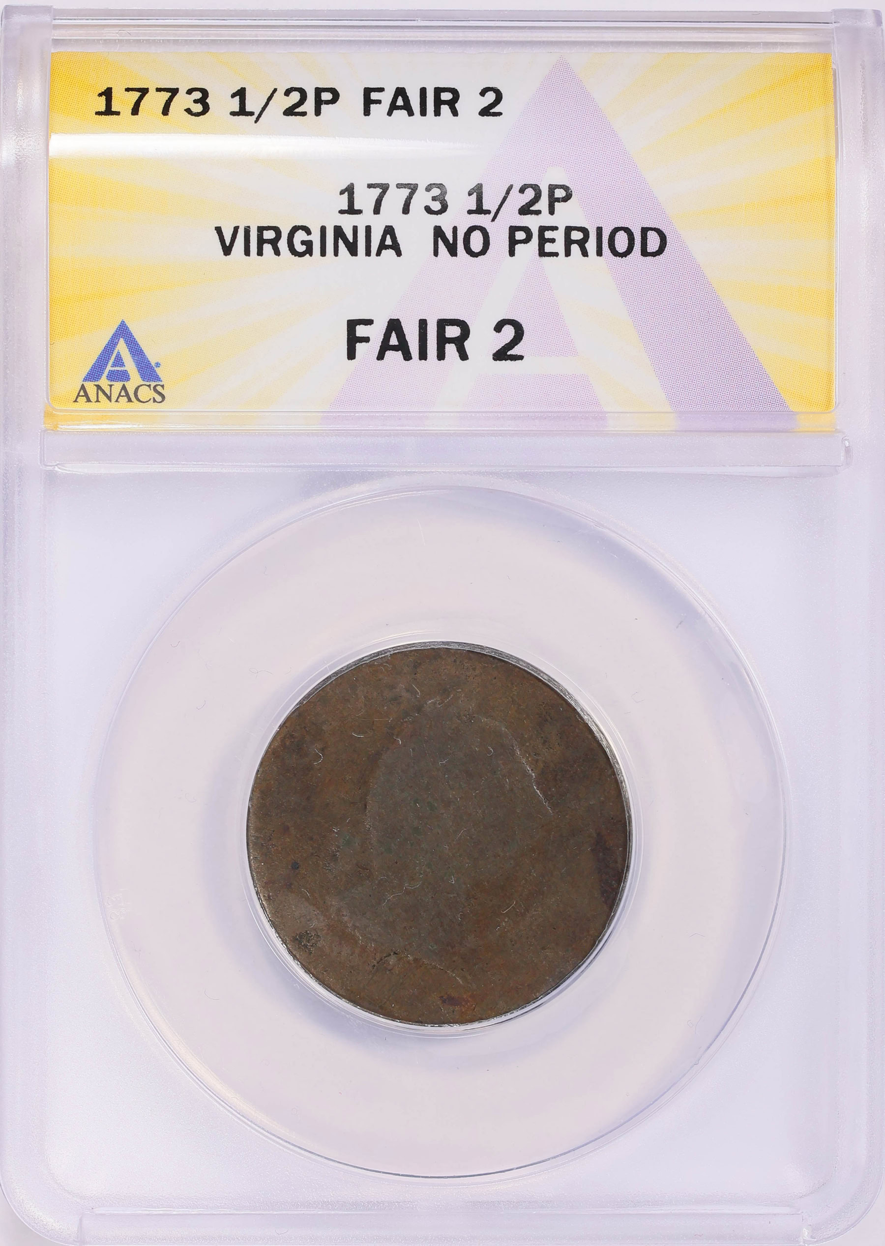 1773 Virginia 1/2P No Period ANACS FR-02 BN (Item 1805069 ...