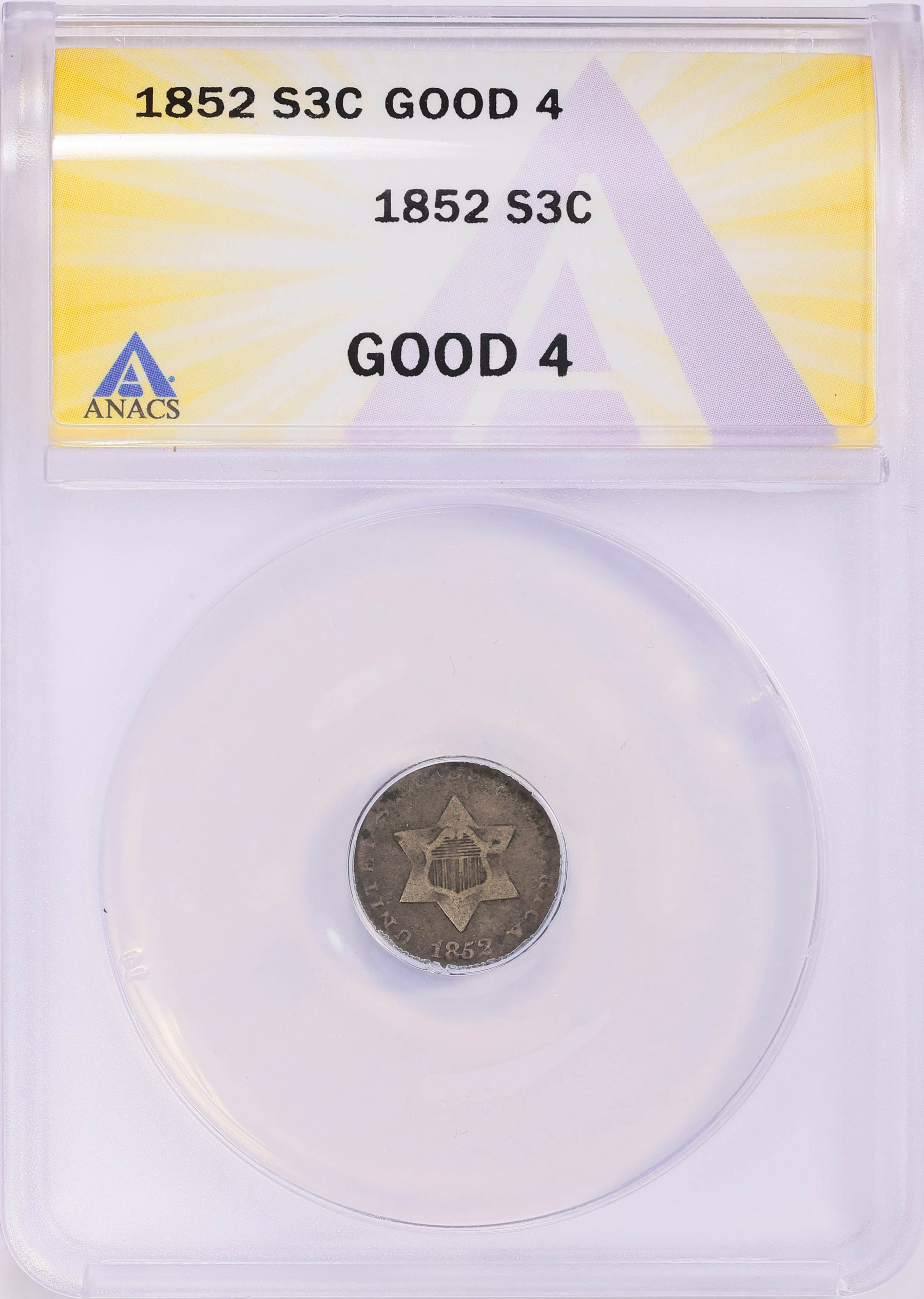 1852 Silver Three-Cent Piece ANACS G-04 (Item 1805076 ...