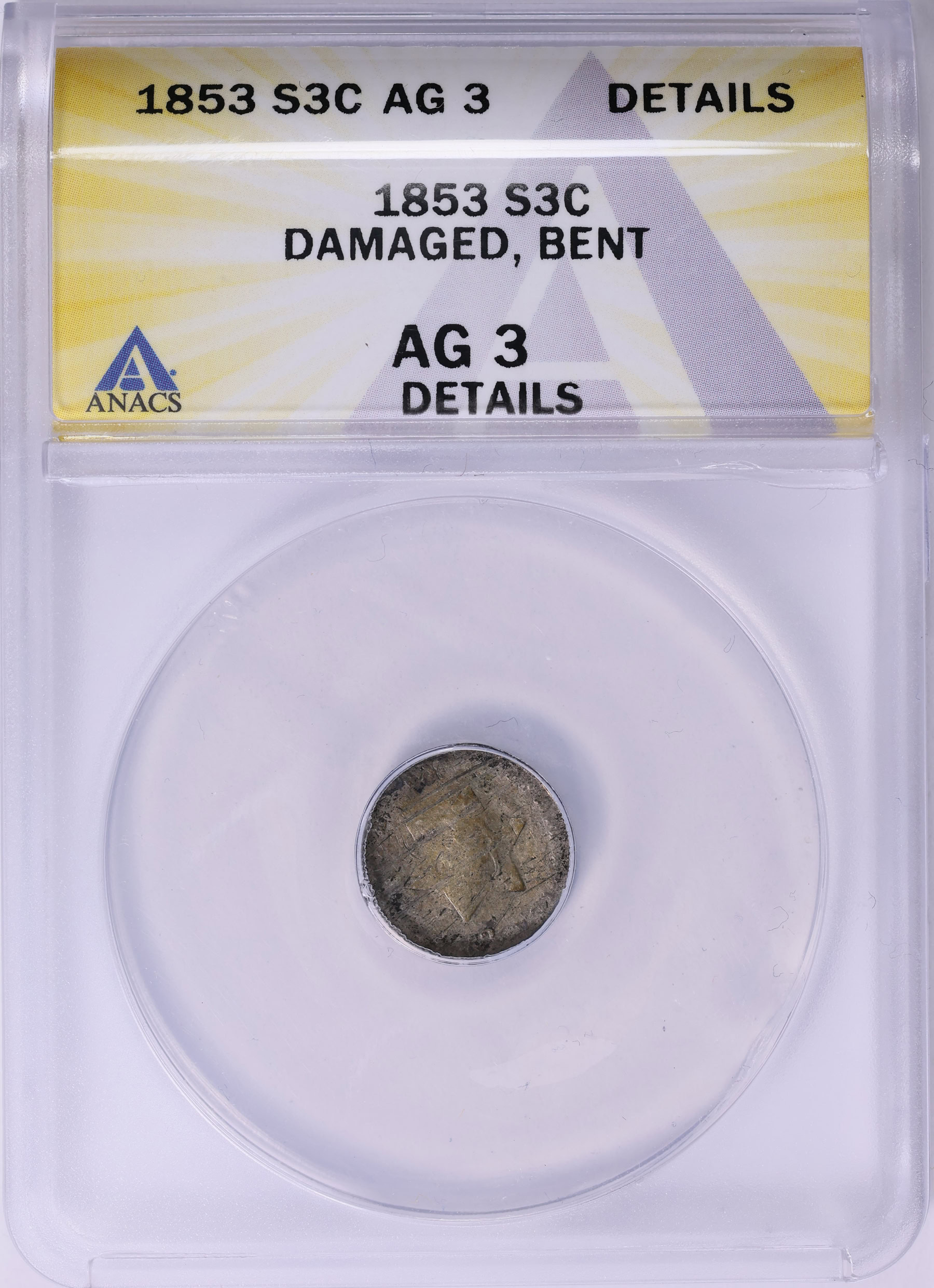 1853 Silver Three-Cent Piece ANACS AG-03 Details (Item 1805077 ...
