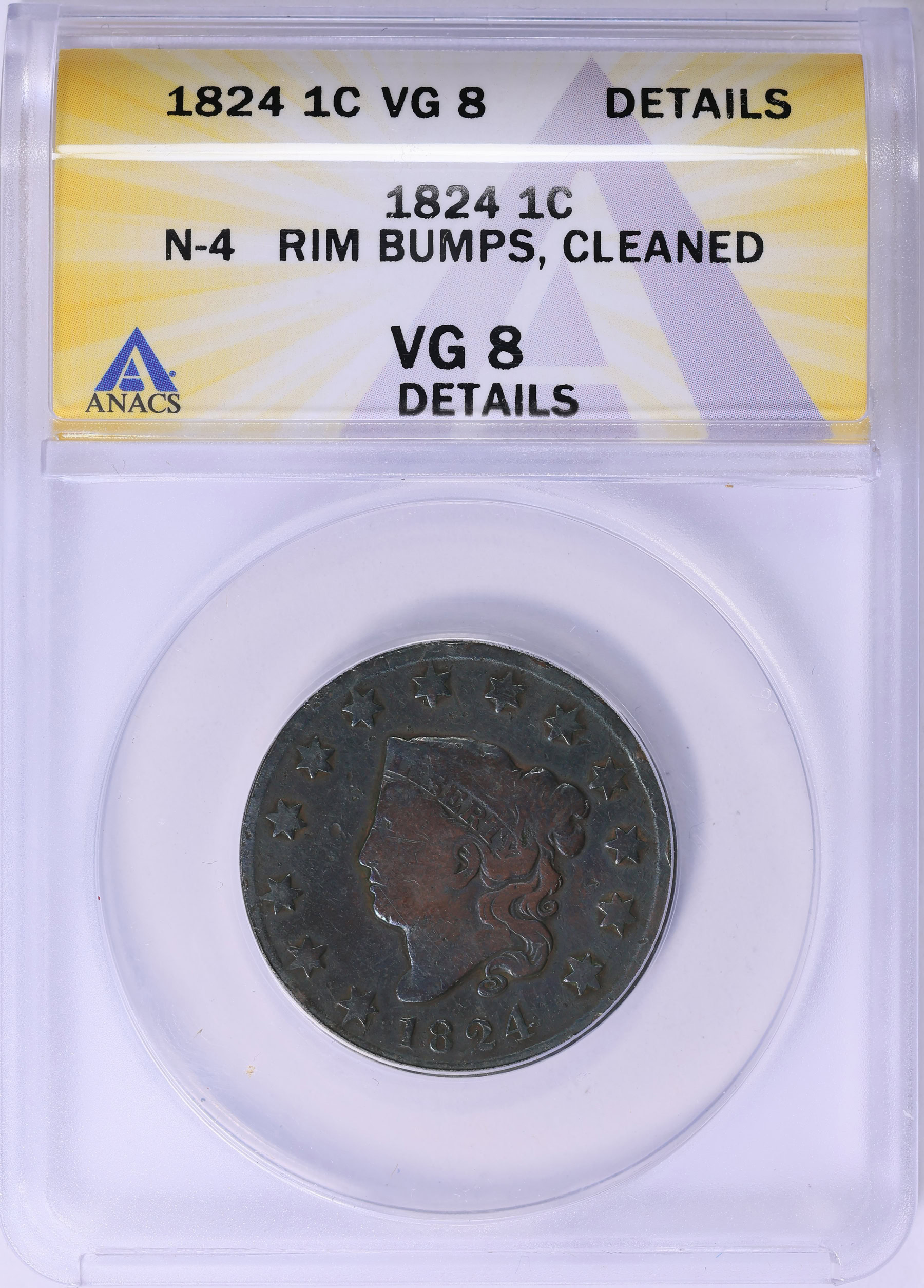 1824 Matron Cent Newcomb 4 ANACS VG-08 Details (Item 1805083 ...