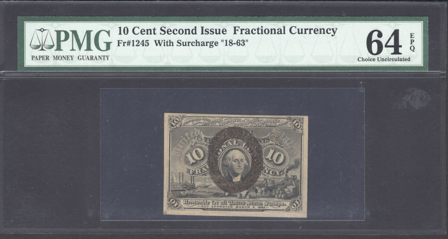Fr. 1245 Second Issue 10 Cents Fractional Currency Note With Surcharge ...