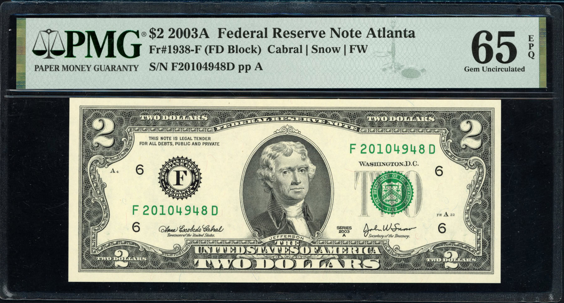 Fr. 1938-F (FD Block) 2003A $2 Atlanta Federal Reserve Note Cabral ...