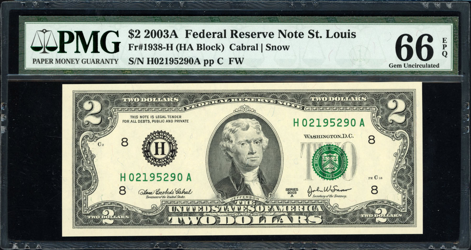 Fr. 1938-H (HA Block) 2003A $2 St. Louis Federal Reserve Note Cabral ...