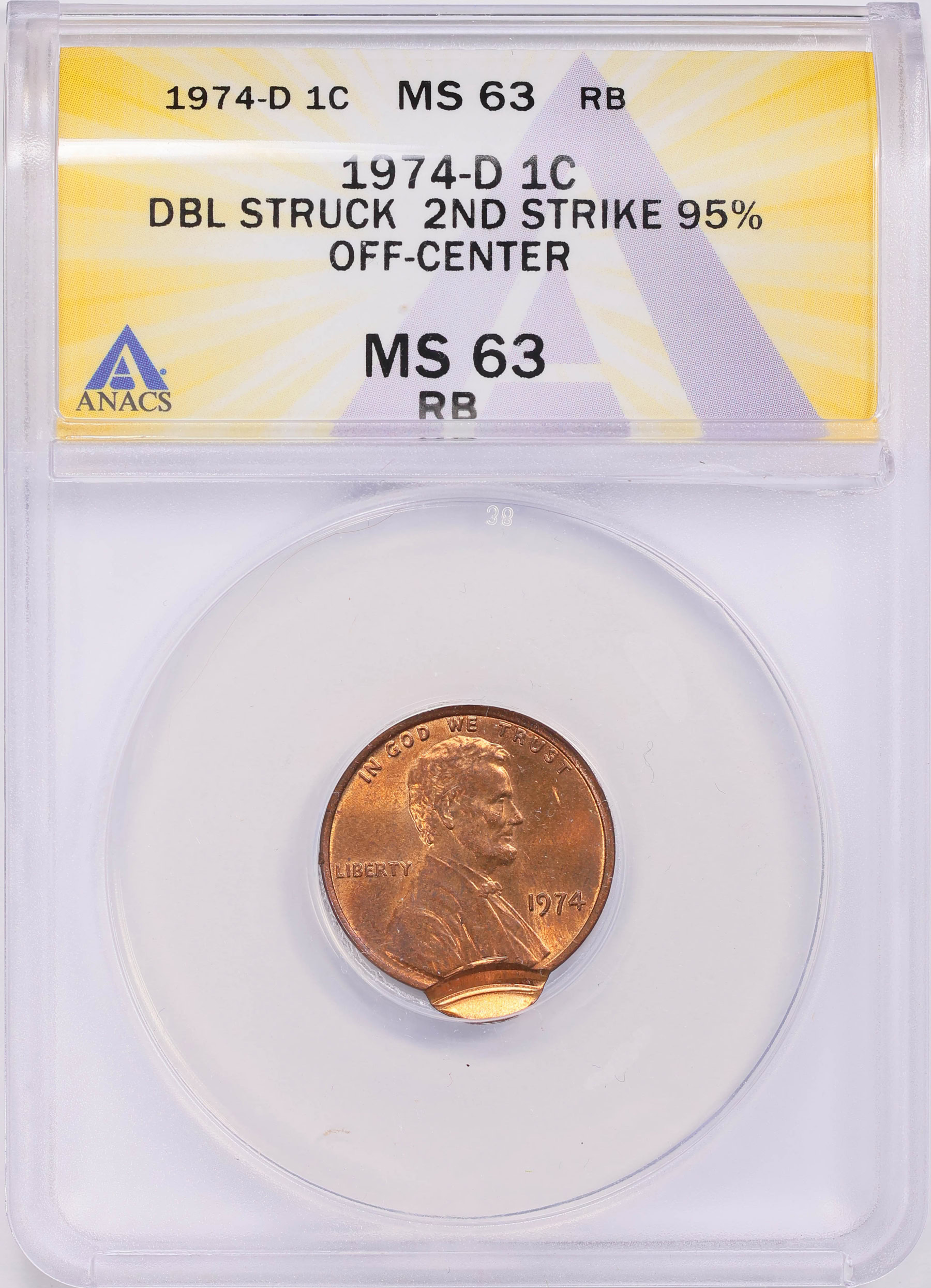 Mint Error 1974-D Lincoln Cent Double Struck 2nd Strike 95% Off-Center ANACS MS-63 RB | ANACS ...